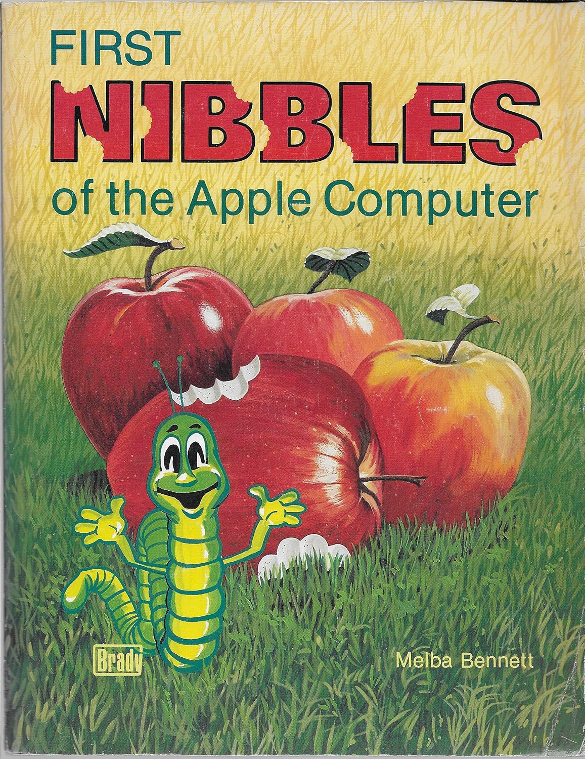 First Nibbles of the Apple Computer: Melba Bennett: 9780893034566 ...