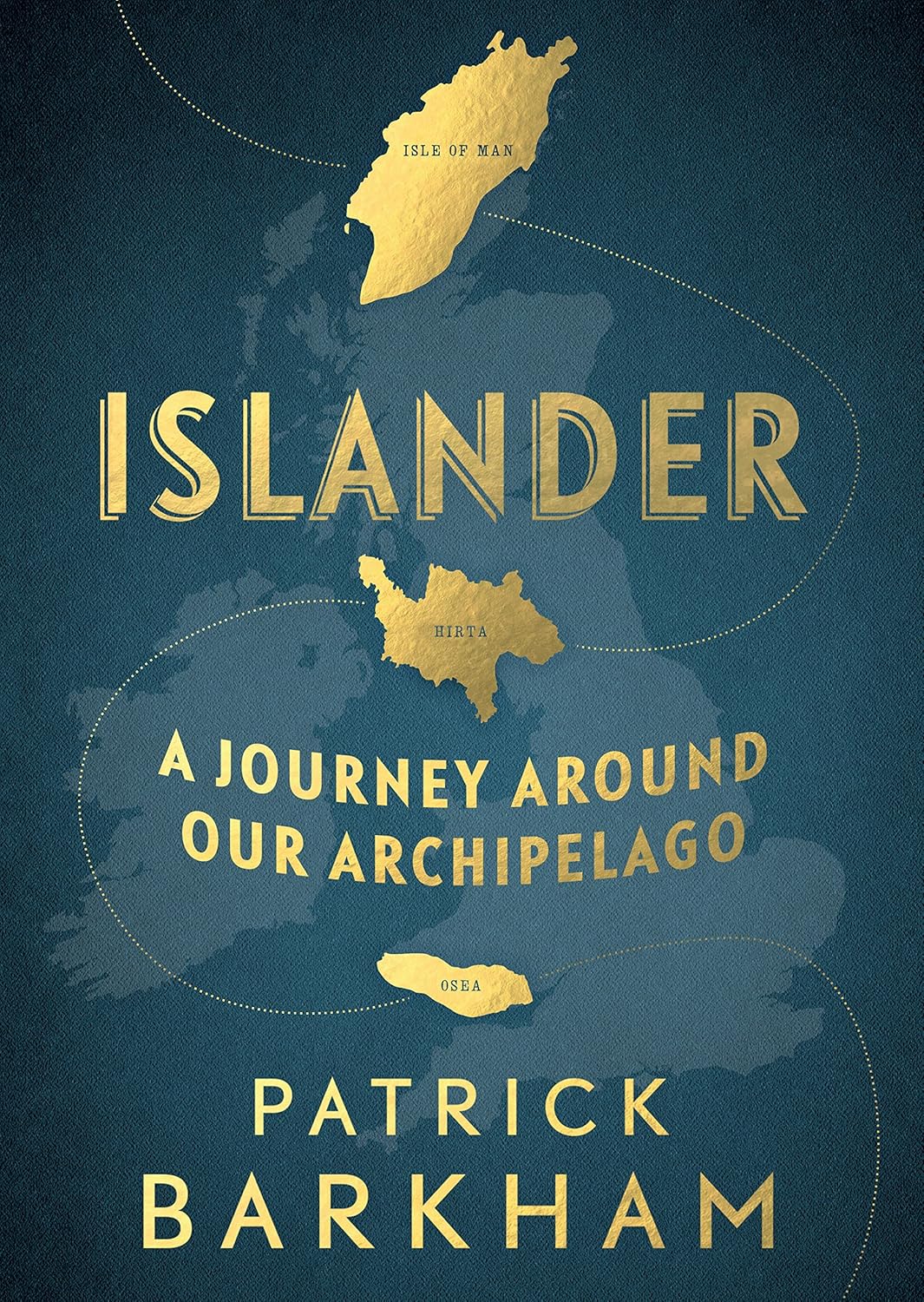 Islander: A Journey Around Our Archipelago: Amazon.co.uk: Barkham ...