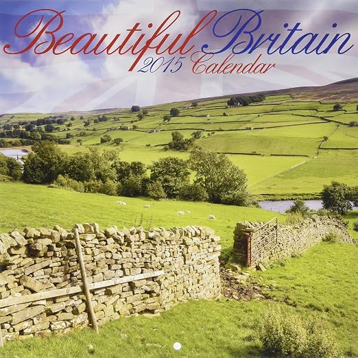 Beautiful Britain Calendar 2015: Amazon.co.uk: 9781848476738: Books