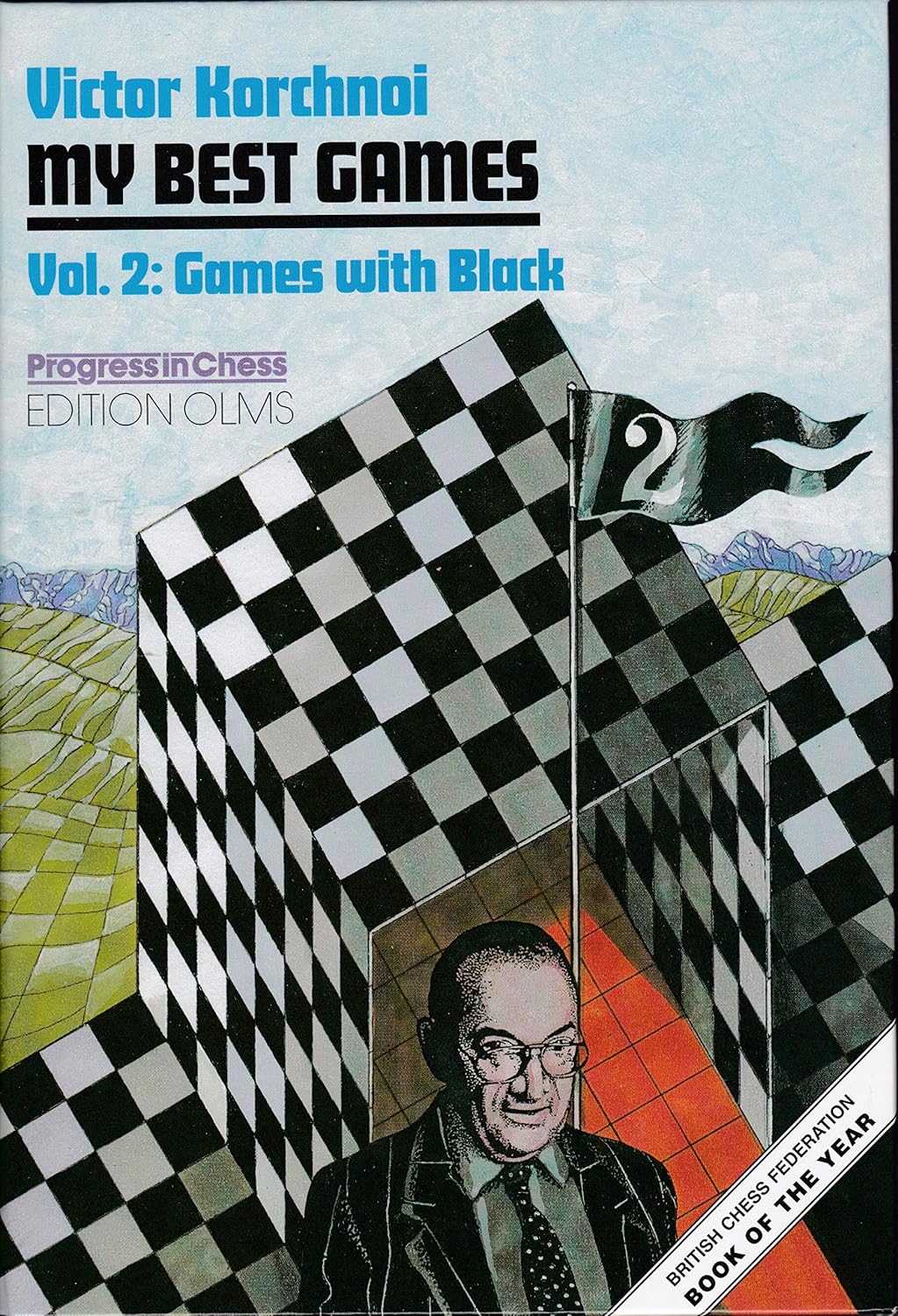 Games with Black (Volume 2) (My Best Games): Amazon.co.uk: Korchnoi ...