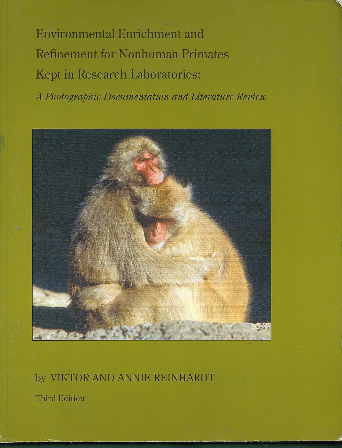 Environmental Enrichment and Refinement for Nonhuman Primates Kept in ...