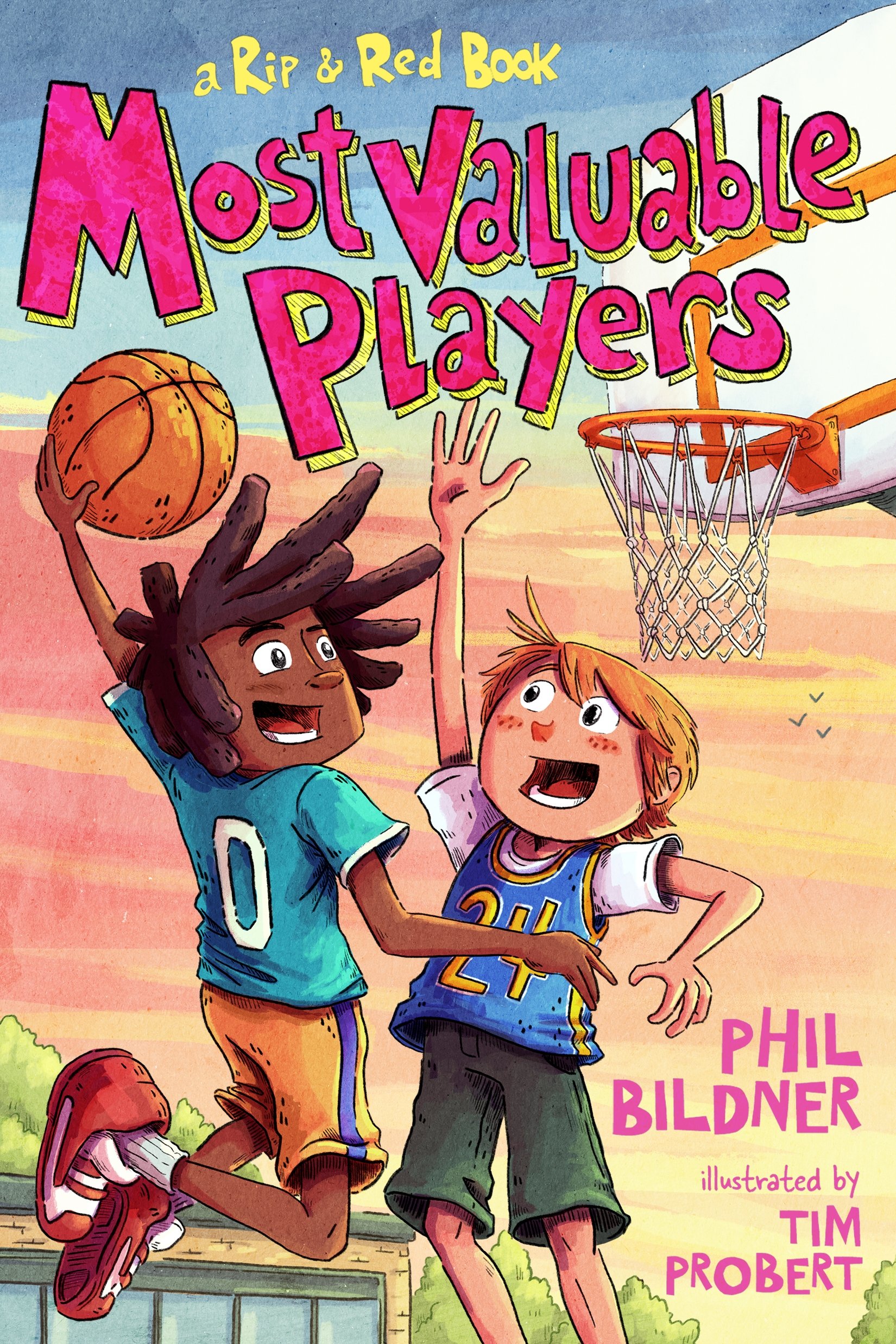 Most Valuable Players: A Rip & Red Book (Rip and Red, 4): Bildner, Phil ...