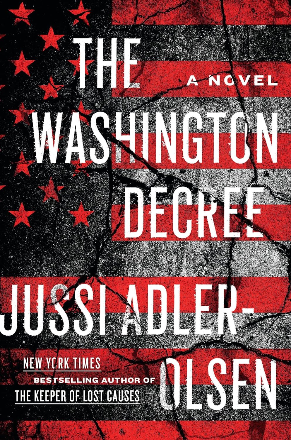 The Washington Decree: A Novel: Adler-Olsen, Jussi, Schein, Steve ...