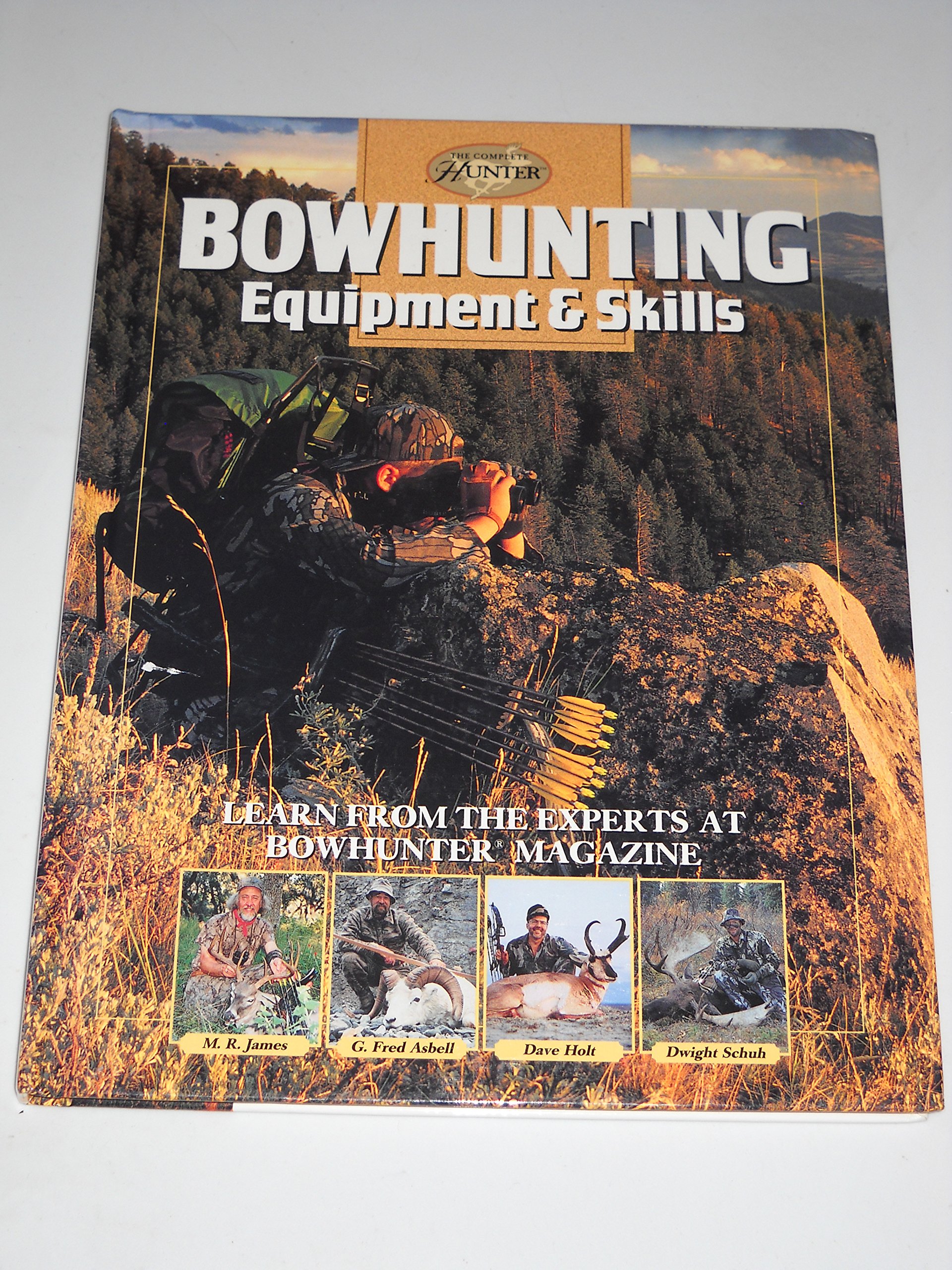 Amazon.com: Bowhunting Equipment & Skills: Learn From the Experts at ...