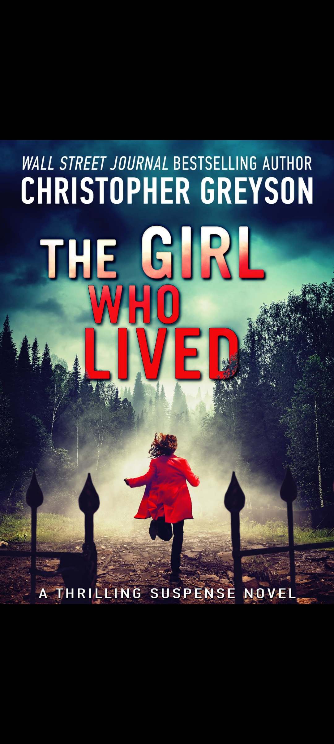 The Girl Who Lived : Greyson, Christopher: Amazon.in: Books