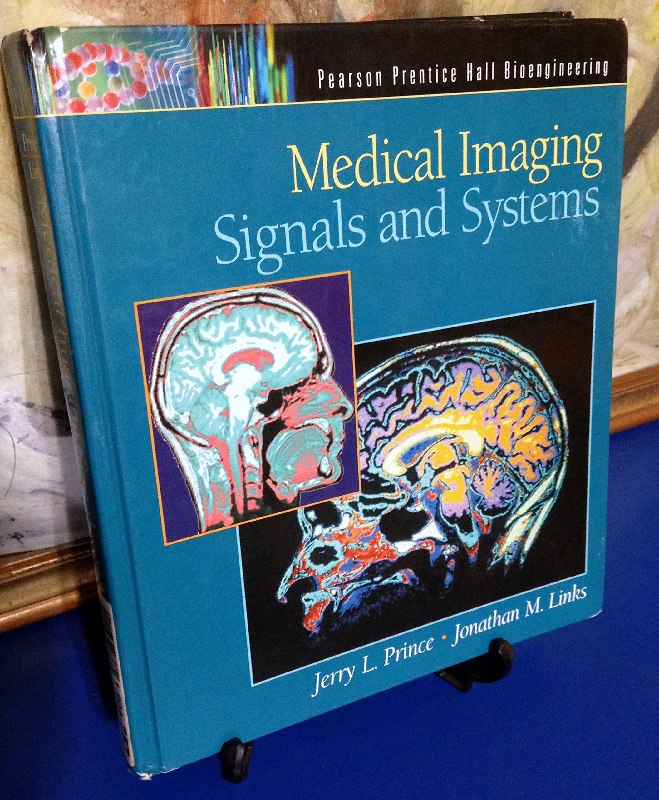 Amazon.com: Medical Imaging Signals And Systems: 9780130653536: Prince ...