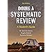 Doing a Systematic Review: A Student′s Guide : Angela Boland, Gemma Cherry, Rumona Dickson ...