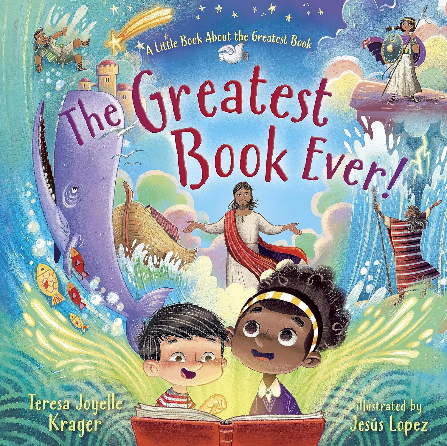 The Greatest Book Ever: Krager, Teresa Joyelle, Lopez, Jesus ...
