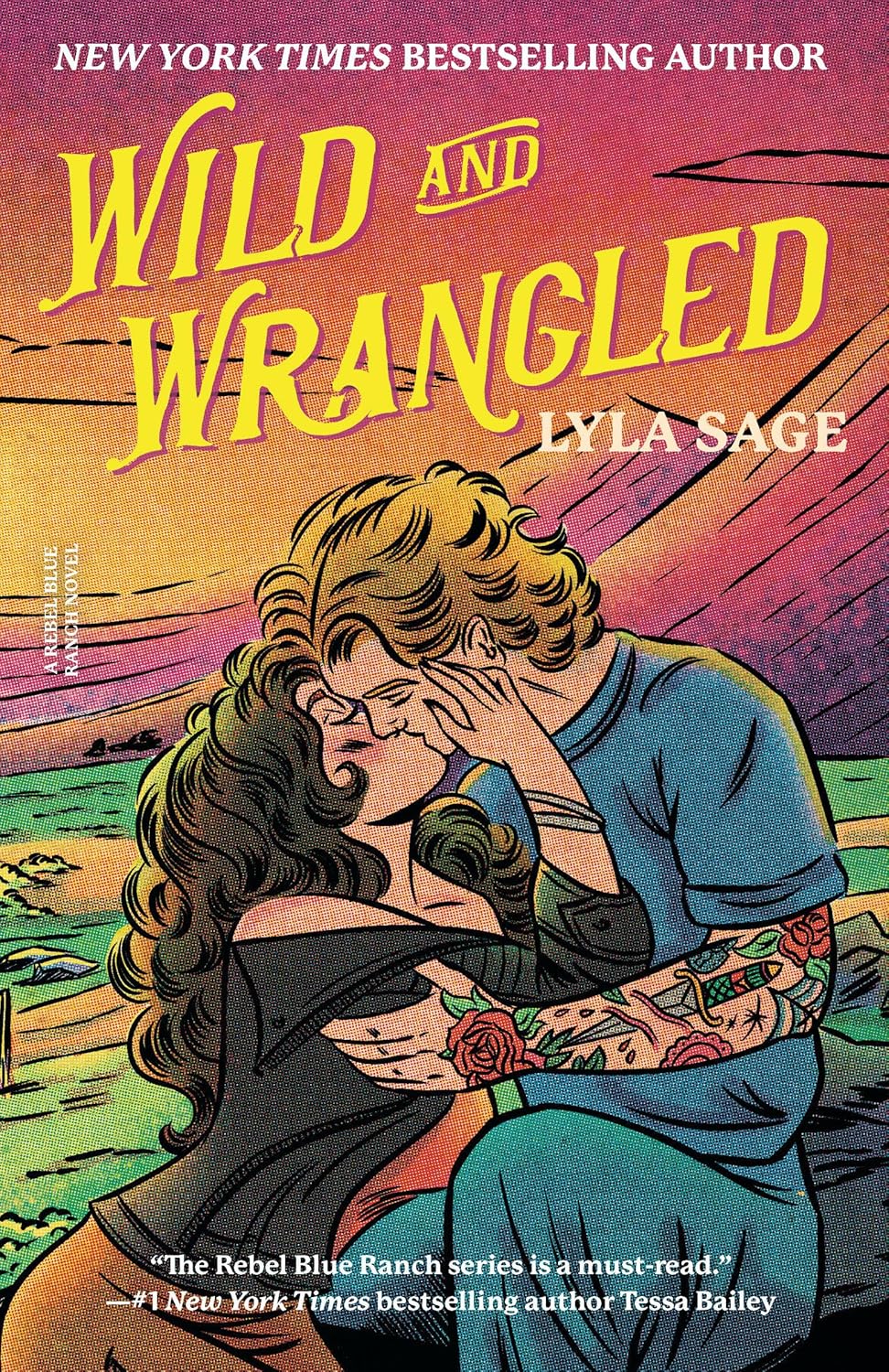 Wild and Wrangled: A Rebel Blue Ranch Novel : Sage, Lyla: Amazon.ca: Books