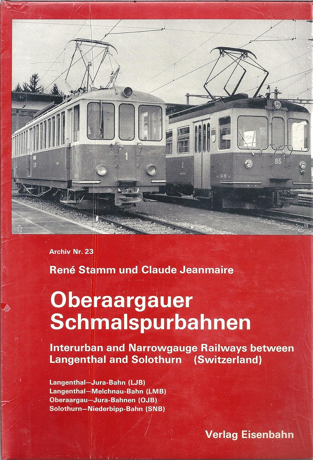 Amazon.com: Oberaargauer Schmalspurbahnen: Langenthal-Jura-Bahn (LJB ...