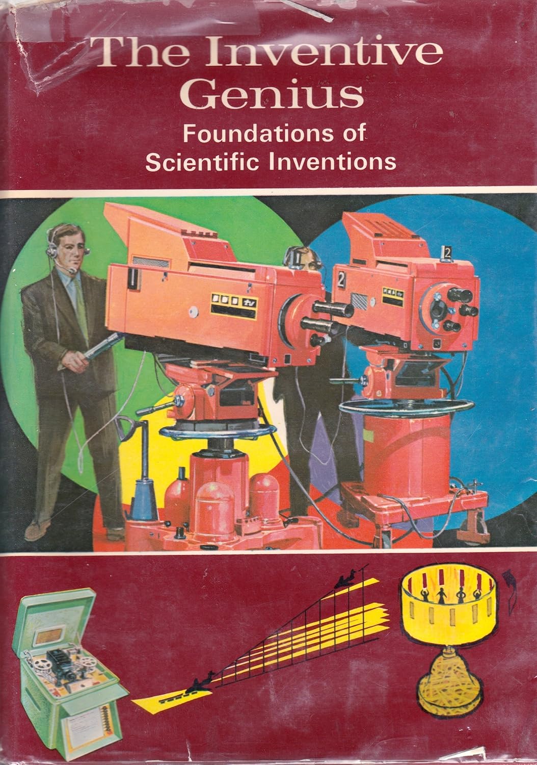 Amazon.com: The inventive genius;: Foundations of scientific inventions ...