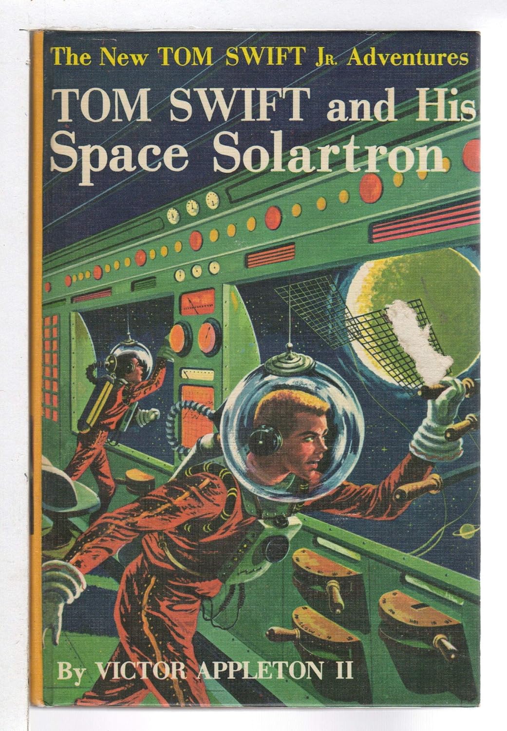 Tom Swift And His Space Solartron: The New Tom Swift Jr. Adventures #13 ...