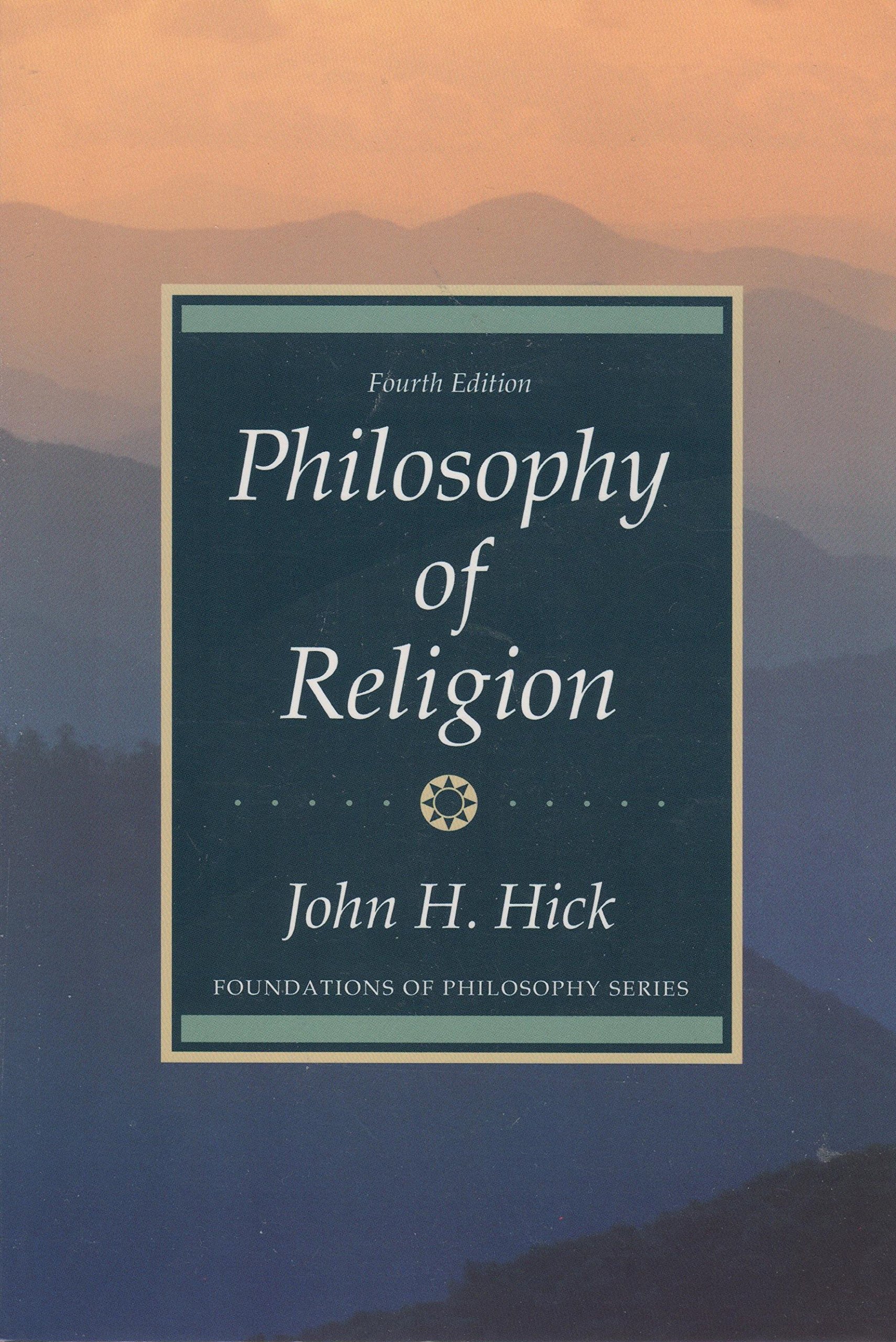 Amazon.com: Philosophy of Religion (4th Edition): 9780136626282: Hick ...