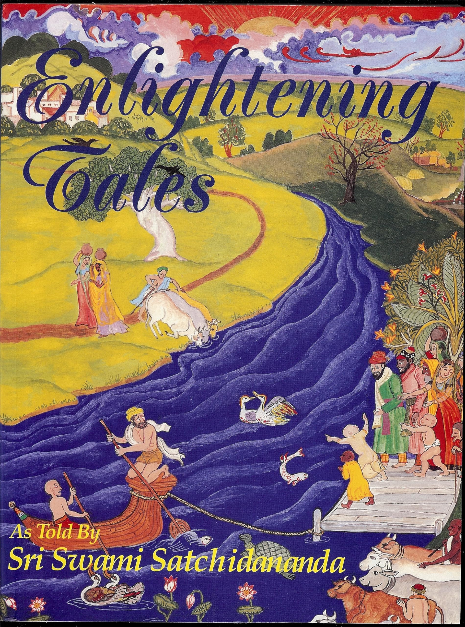 Enlightening Tales : Sri Swami Satchidananda: Amazon.co.uk: Books