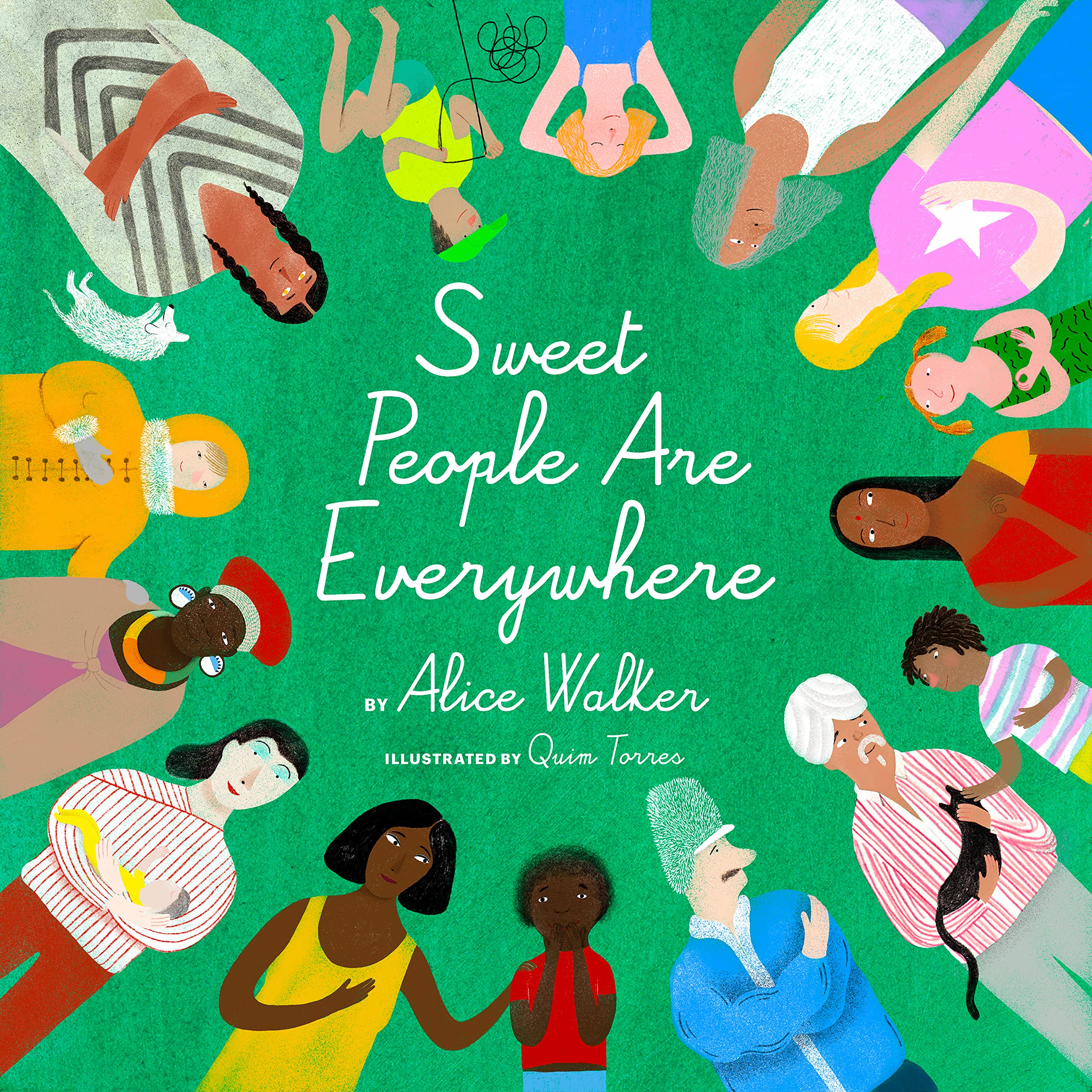 Sweet People Are Everywhere (Children Around the World Books, Diversity ...