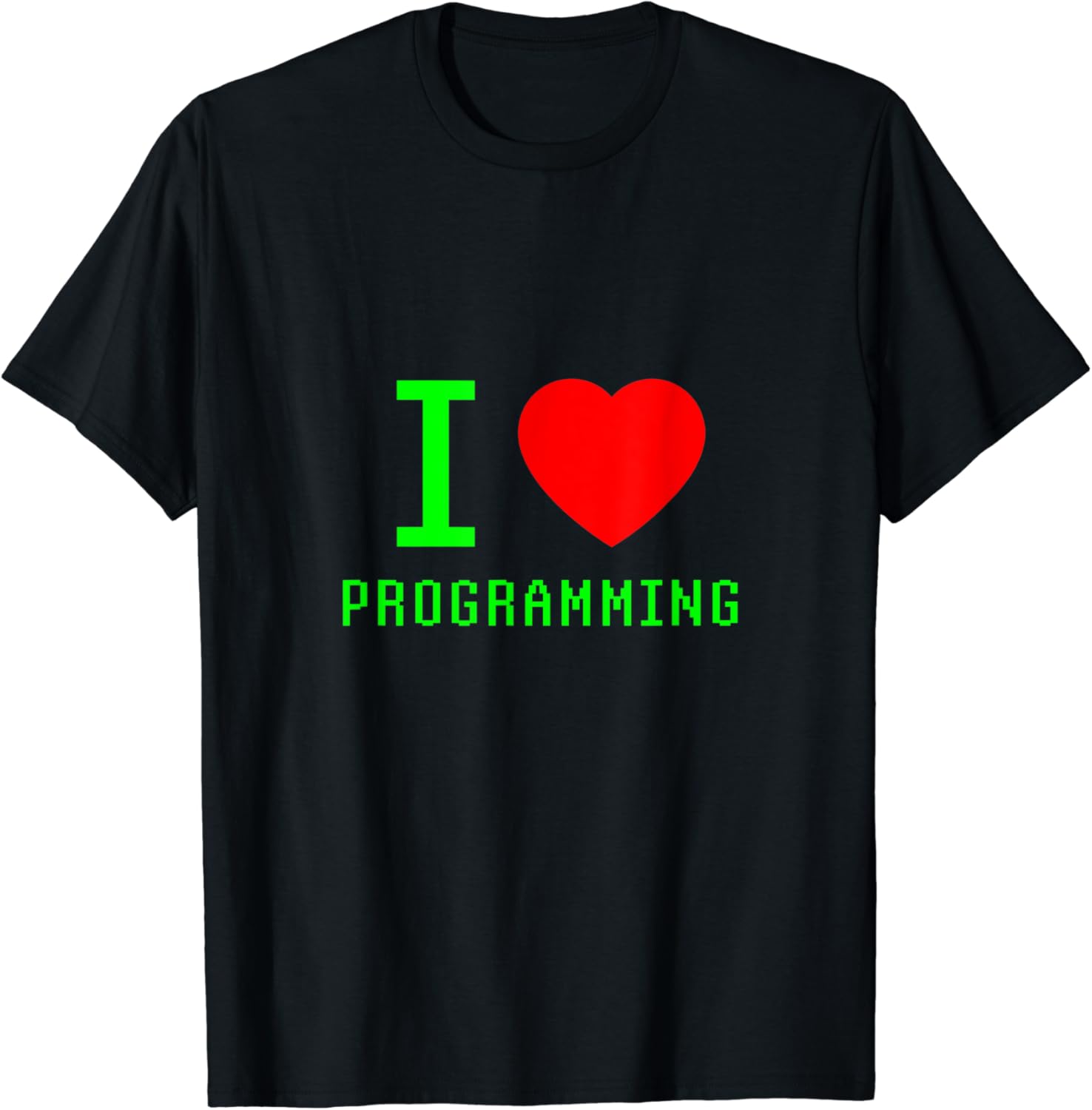 Amazon.com: I Love Programming Red Heart Computer Coding Coder Slogan T ...