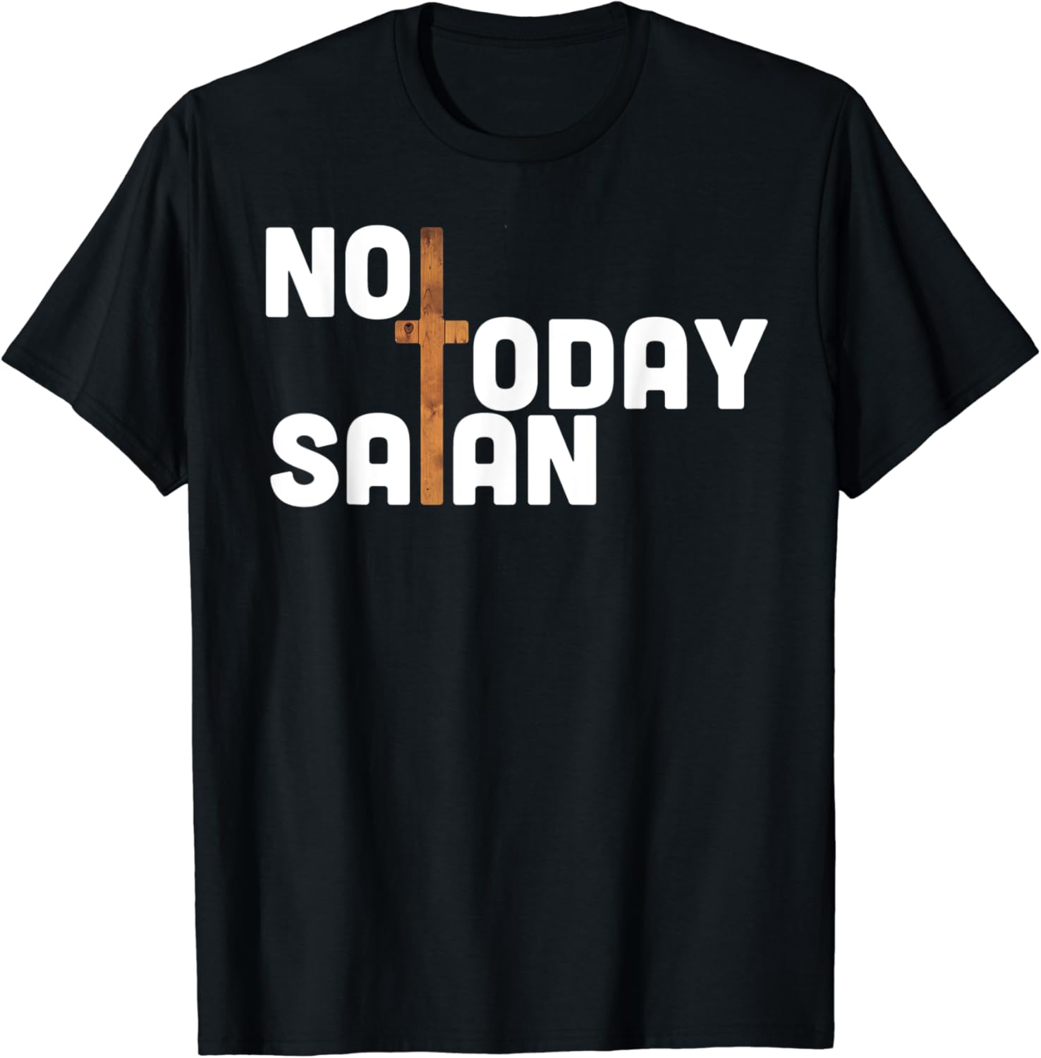Amazon.com: Nope Not Today Satan Funny Jesus Lover of God Gift T-Shirt ...