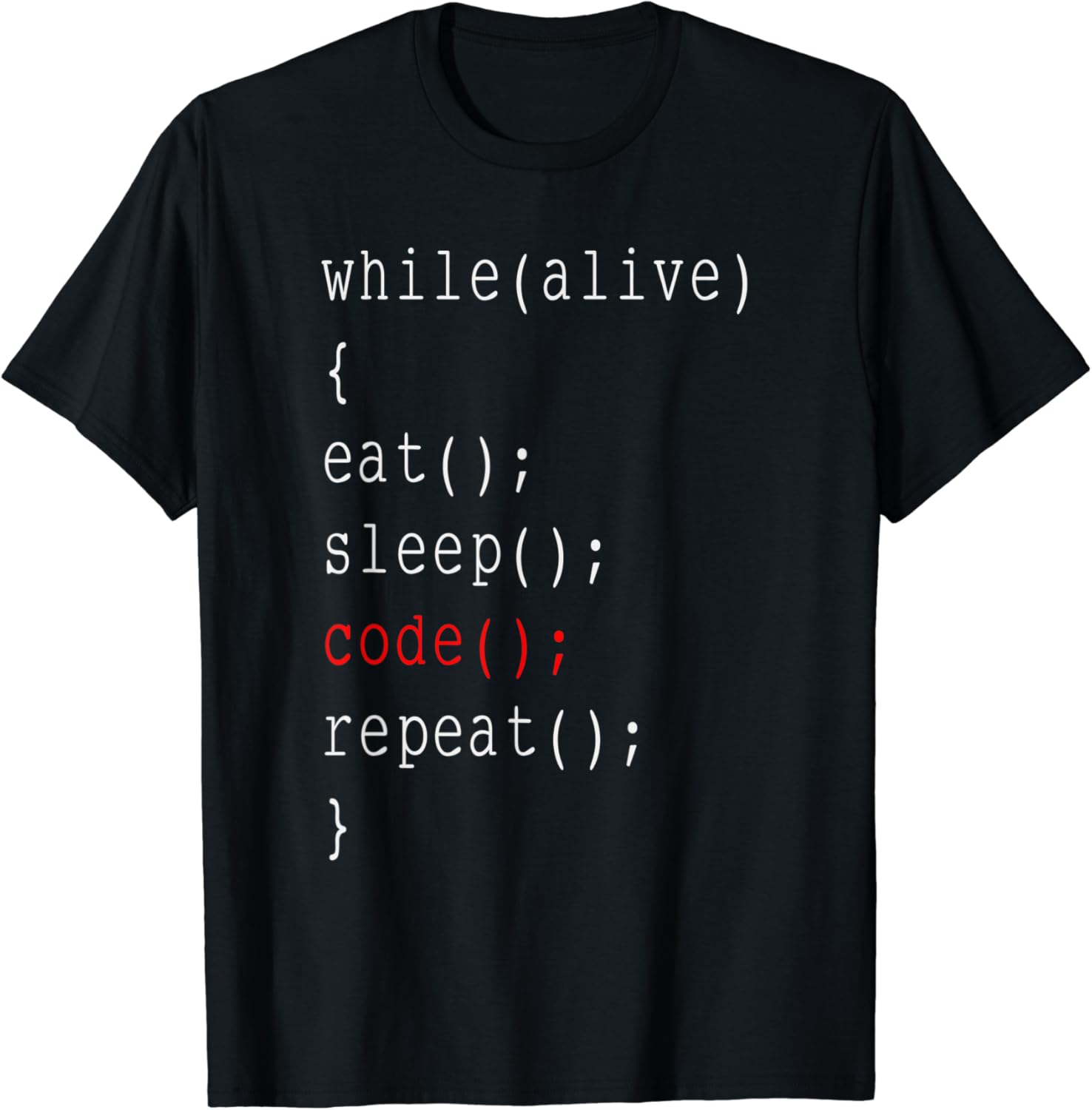 While Alive Eat Sleep Code Repeat Computer Programmer Gift T-Shirt ...