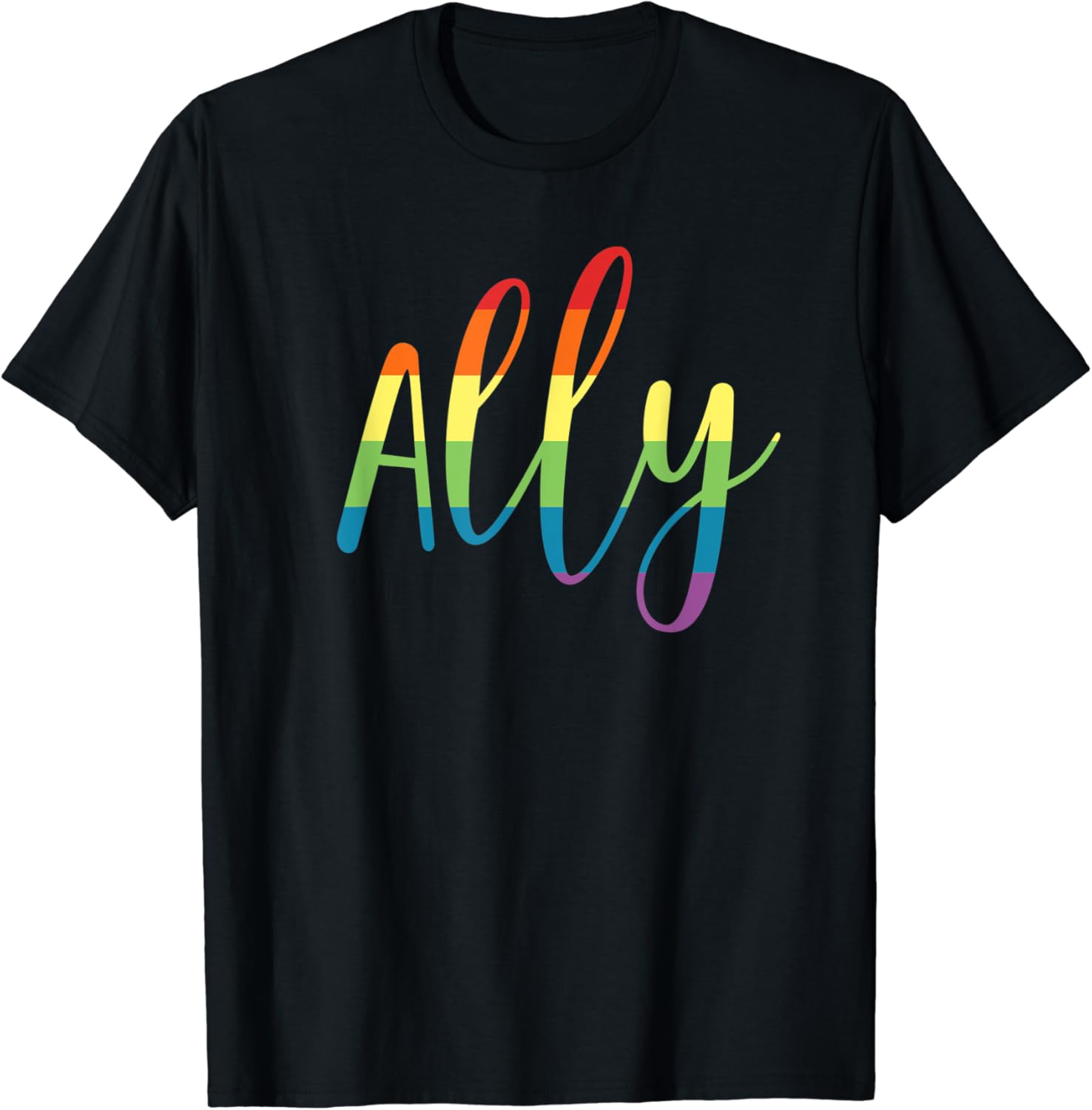 Amazon.com: Ally T-Shirt Gay Pride Support LGBTQ Equality Rainbow Gift ...