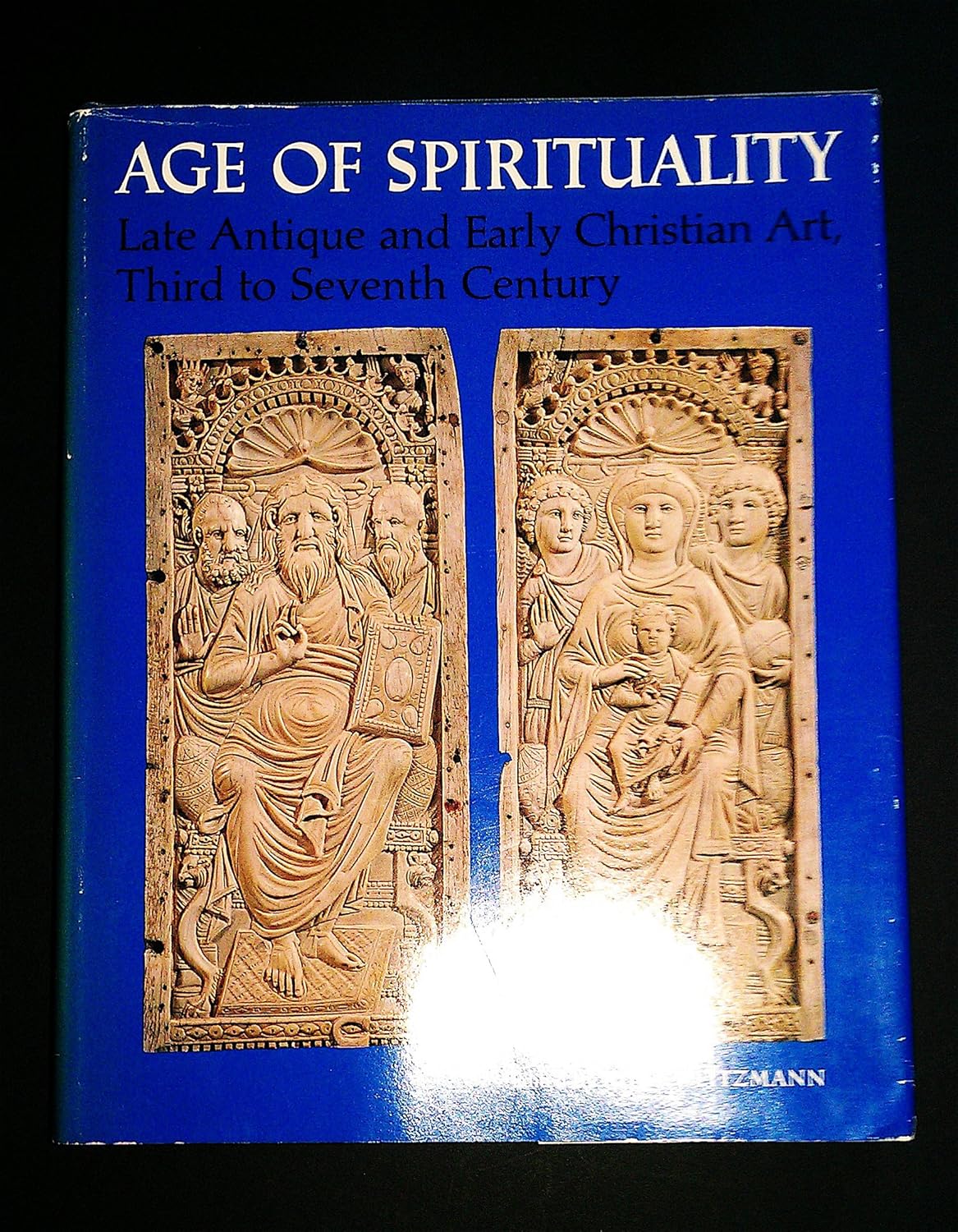 Age of spirituality: Late antique and early Christian art, third to ...