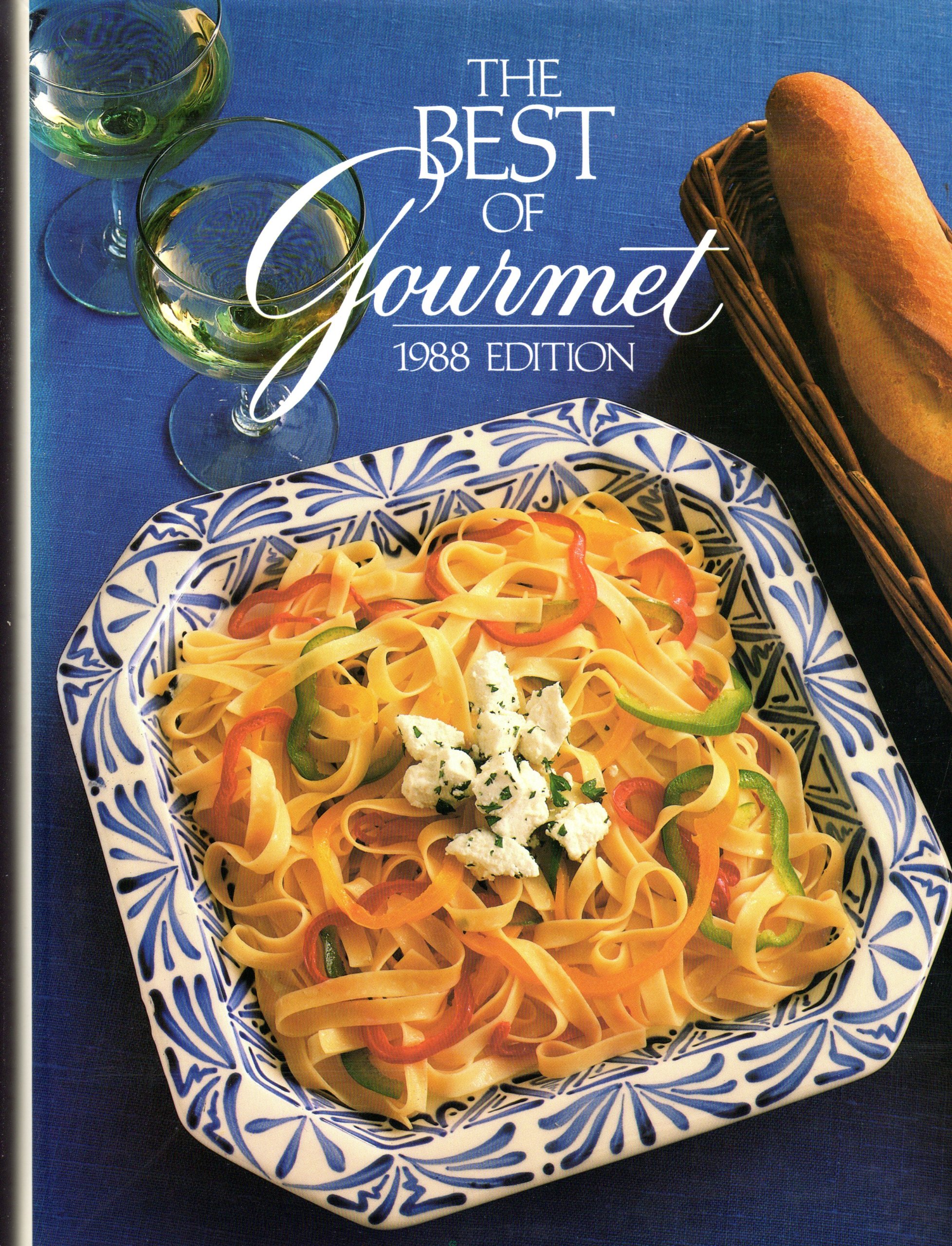 Best of Gourmet, 1988: All of the Beautifully Illustrated Menus from ...