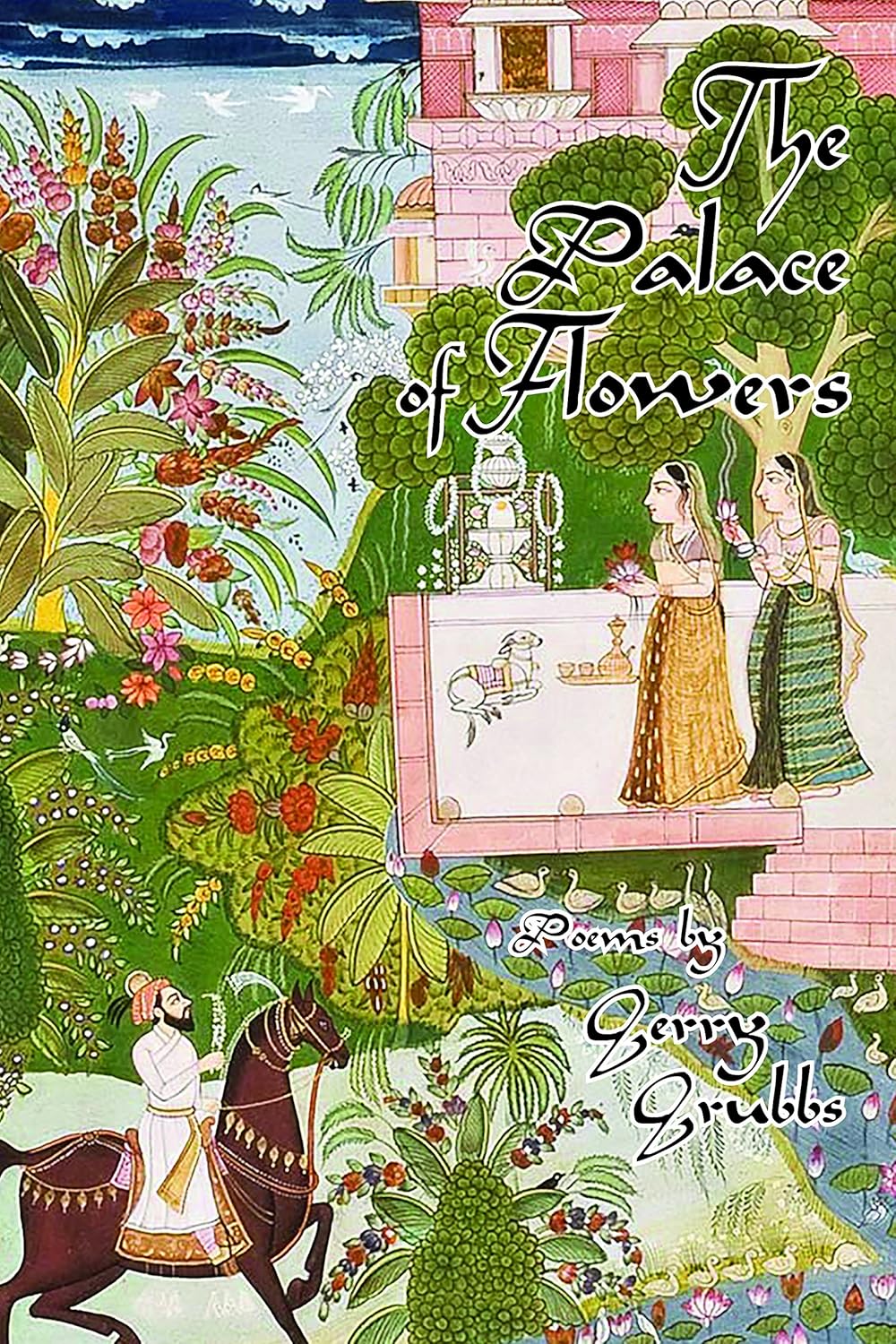 The Palace of Flowers: Grubbs, Gerry: 9781939929570: Amazon.com: Books