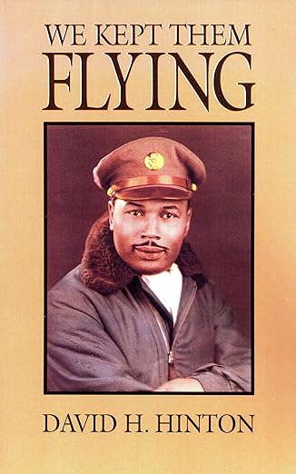 We Kept Them Flying: David H. Hinton: 9781570873935: Amazon.com: Books