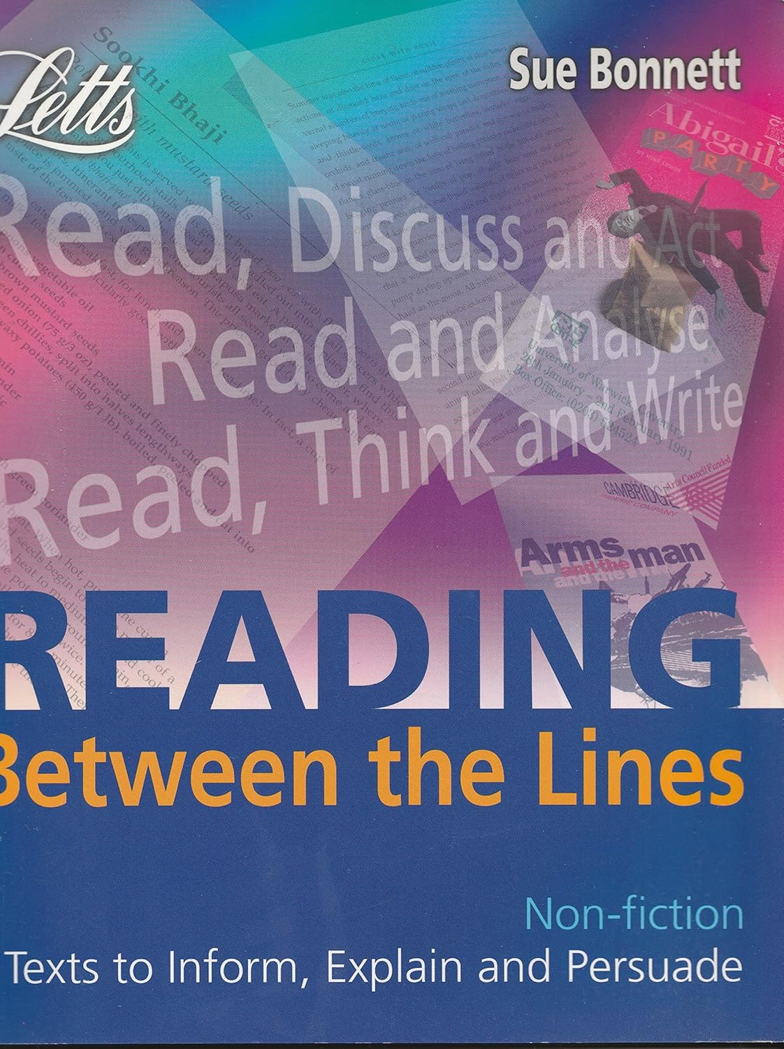 Inform, Explain and Persuade (Key Stage 3 Reading Between the Lines ...