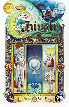 Chivalry: Neil Gaiman & Colleen Doran: Amazon.co.uk: Gaiman, Neil ...