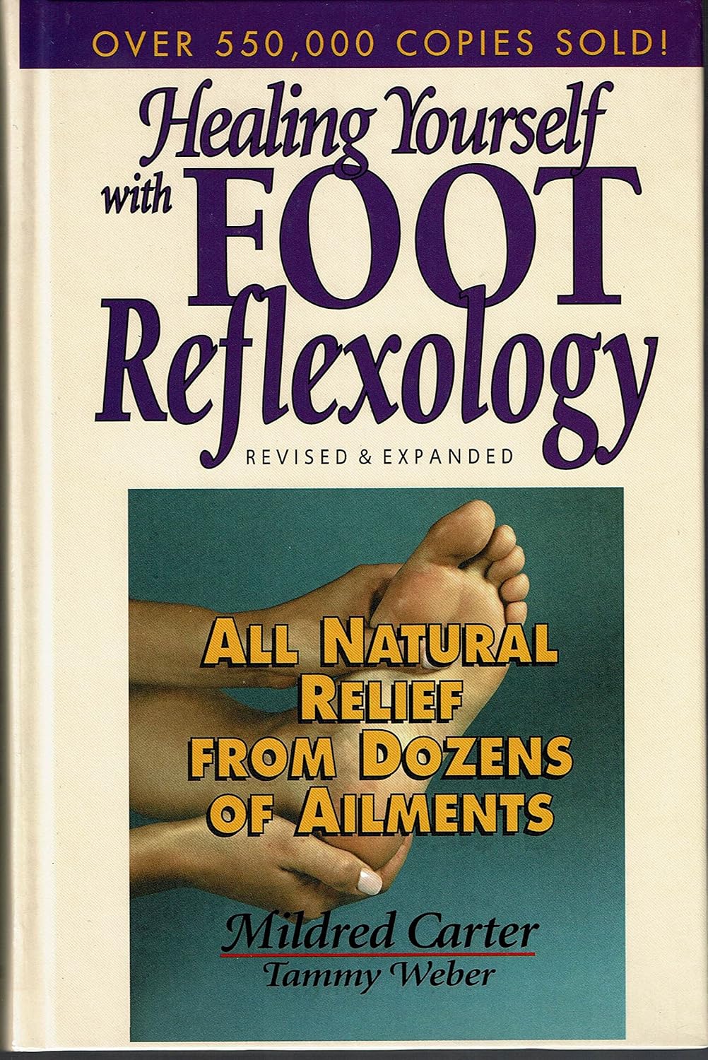Healing Yourself With Foot Reflexology: Mildred Carter: 9780132441384 ...