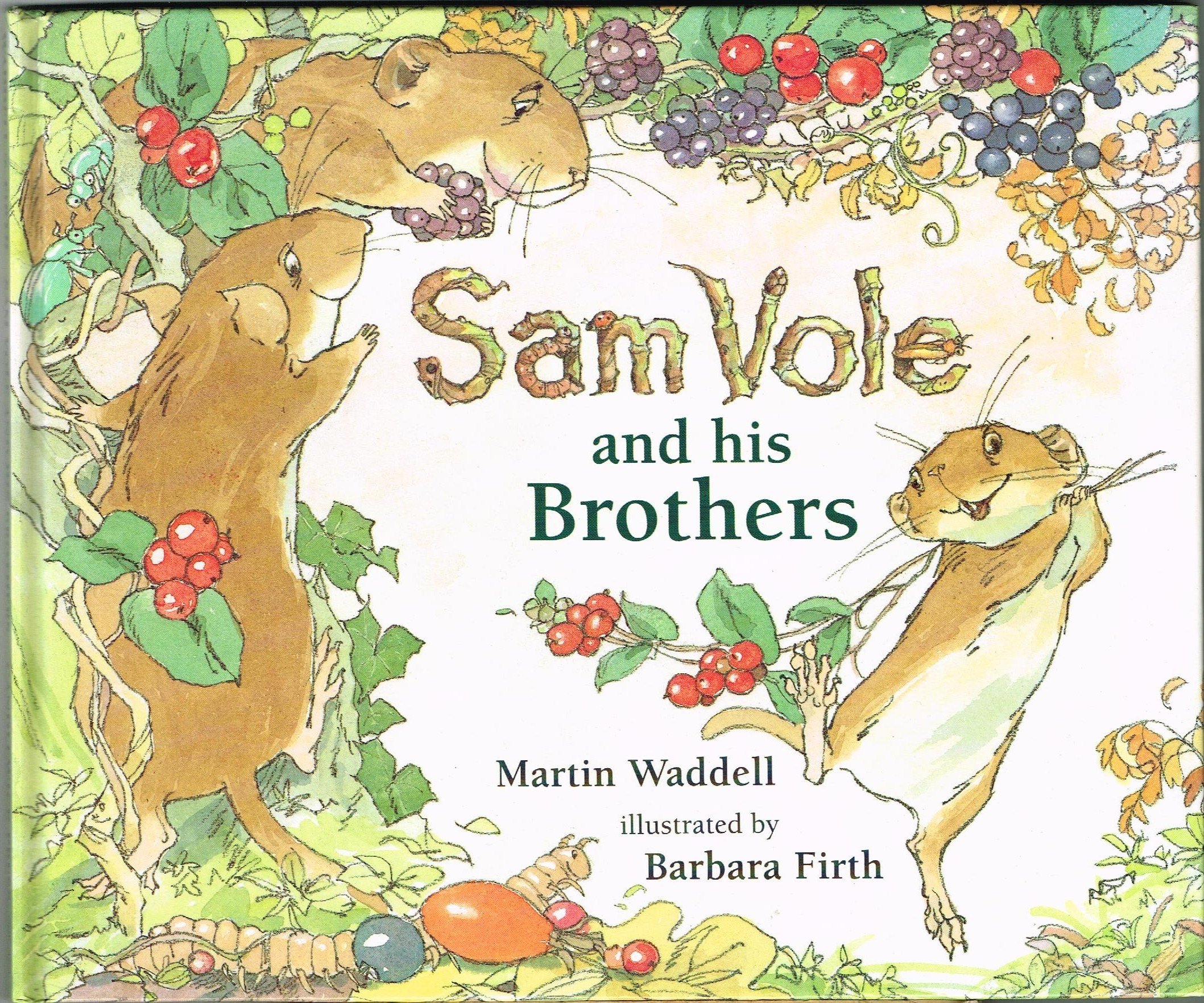 Sam Vole and His Brothers: Waddell, Martin, Firth, Barbara ...