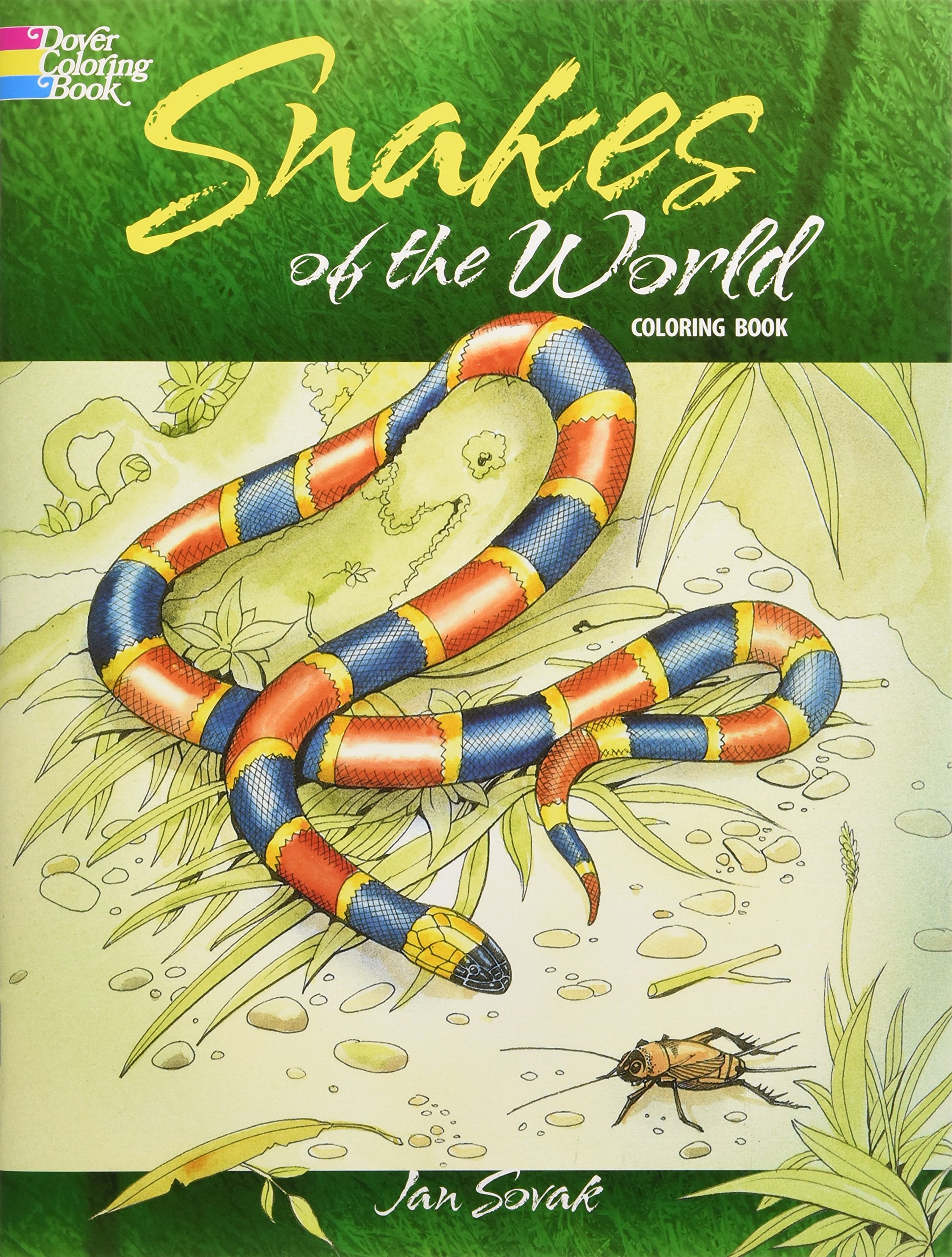 Snakes of the World Coloring Book (Dover Nature Coloring Book): Jan ...