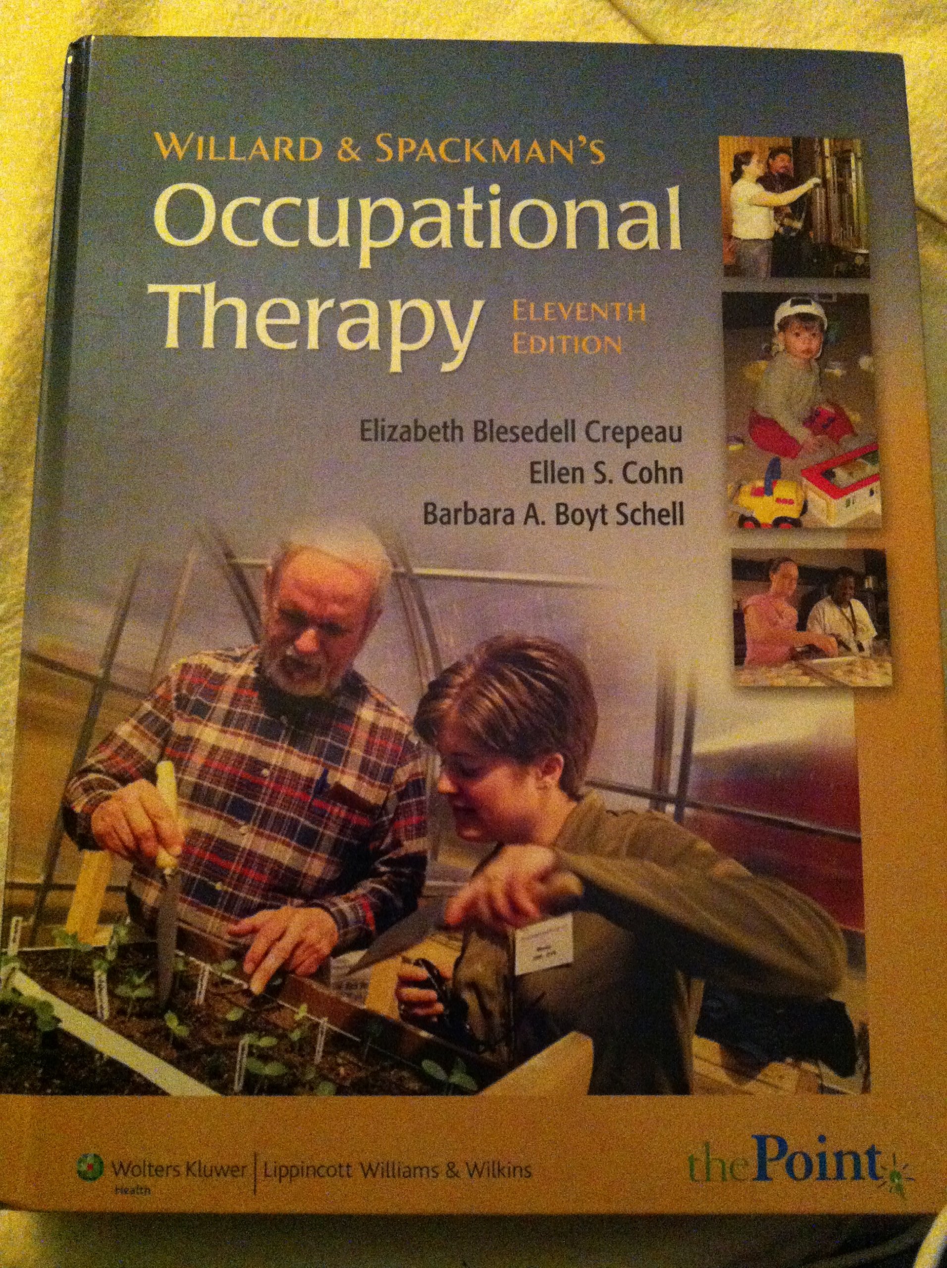 Willard and Spackman's Occupational Therapy : Willard, Helen S ...