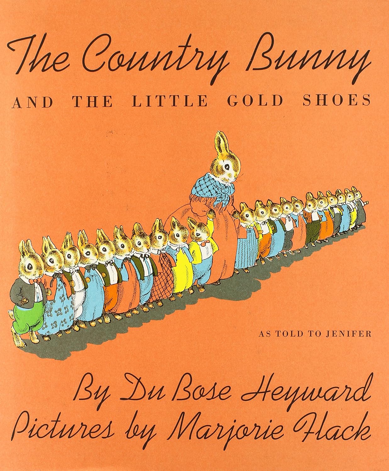 The Country Bunny and the Little Gold Shoes: Heyward, DuBose, Flack ...