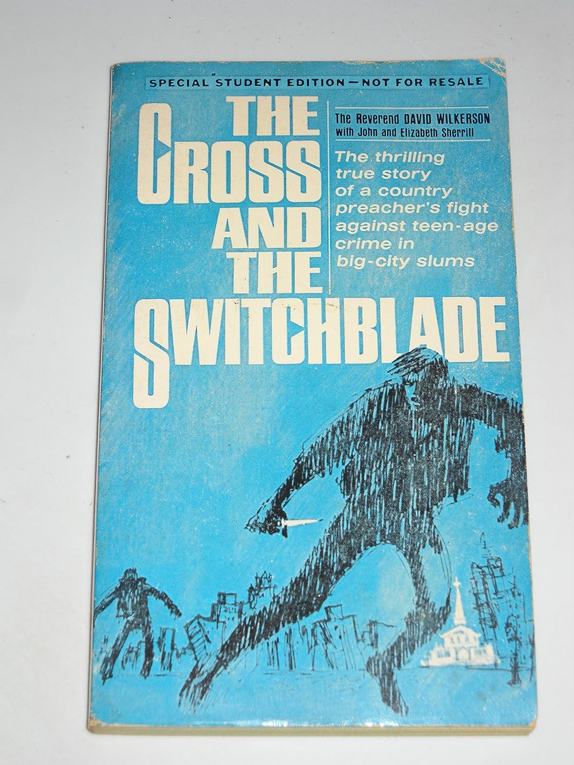 The Cross and the Switchblade (Special Student Edition): David ...