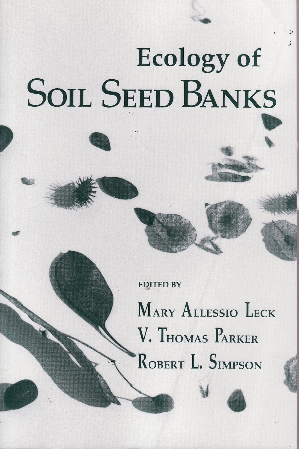 Amazon.com: Ecology of Soil Seed Banks: 9780124404069: Leck, Mary ...