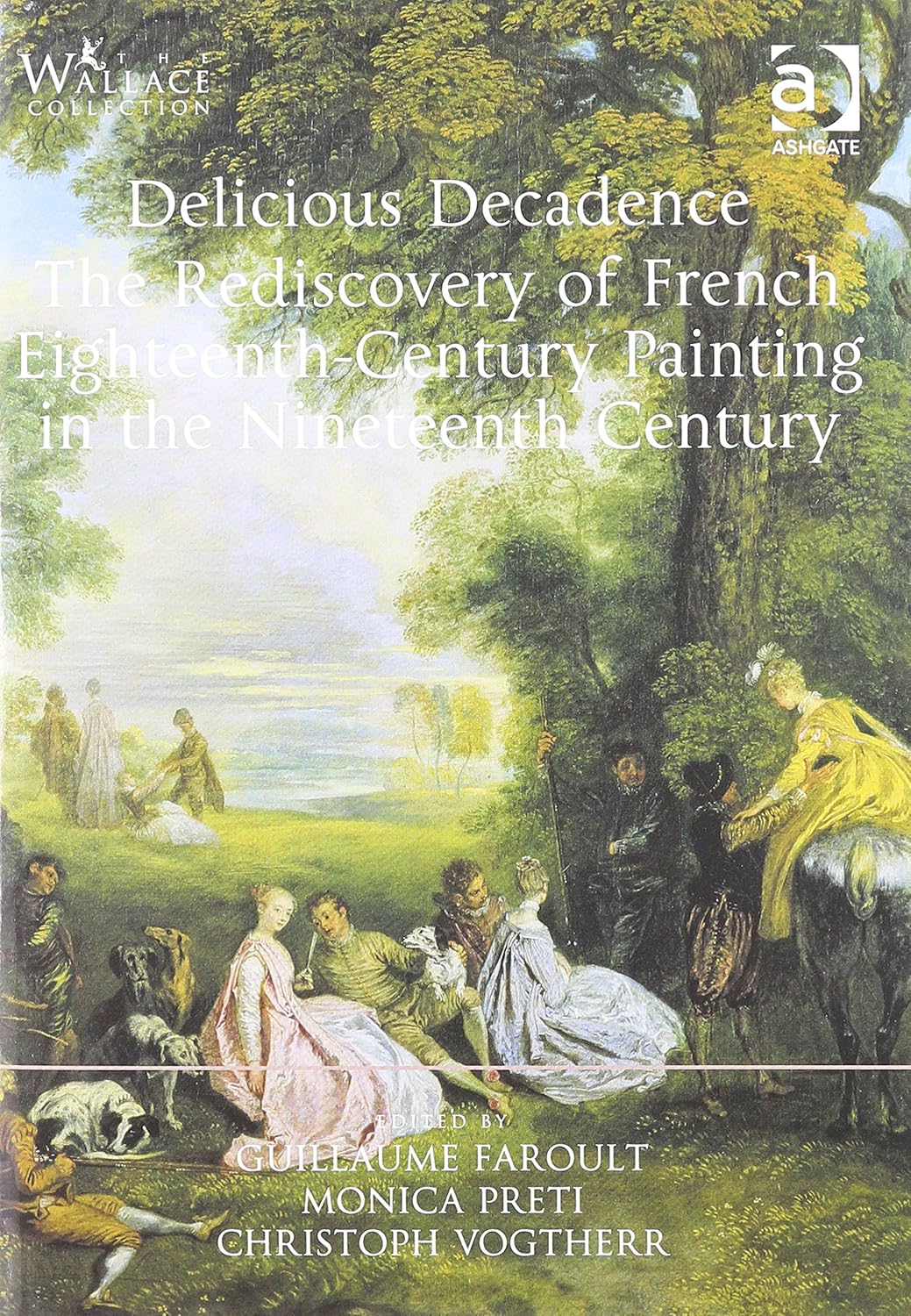 Amazon.com: Delicious Decadence – The Rediscovery of French Eighteenth ...