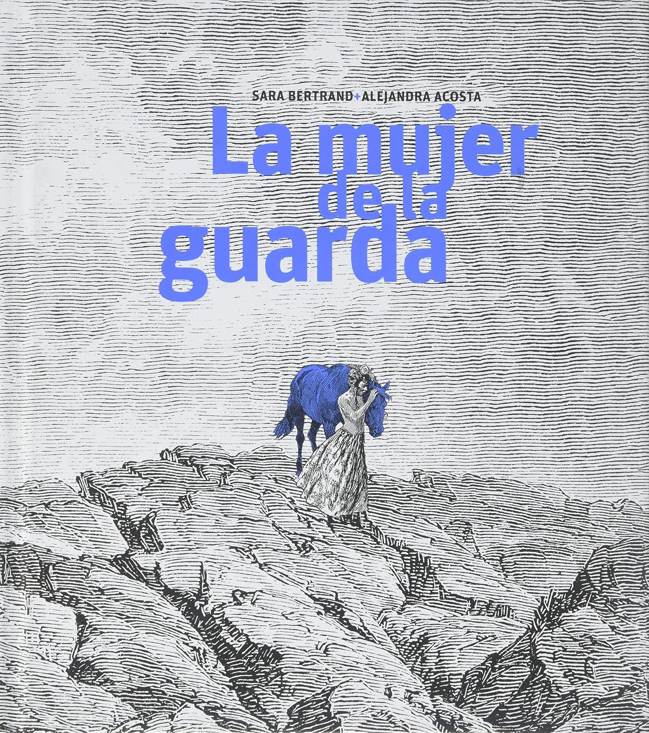 La mujer de la guarda/ The Watcher Woman (Spanish Edition): Bertrand ...