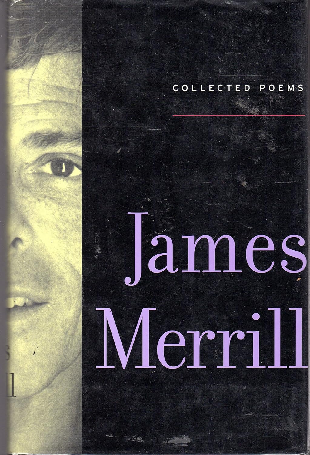 Collected Poems: James Merrill, J. D. McClatchy, Stephen Yenser ...