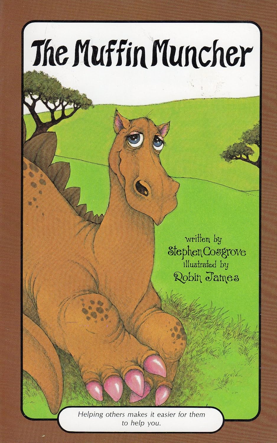 The Muffin Muncher (A Serendipity Book): Stephen Cosgrove, Robin James ...