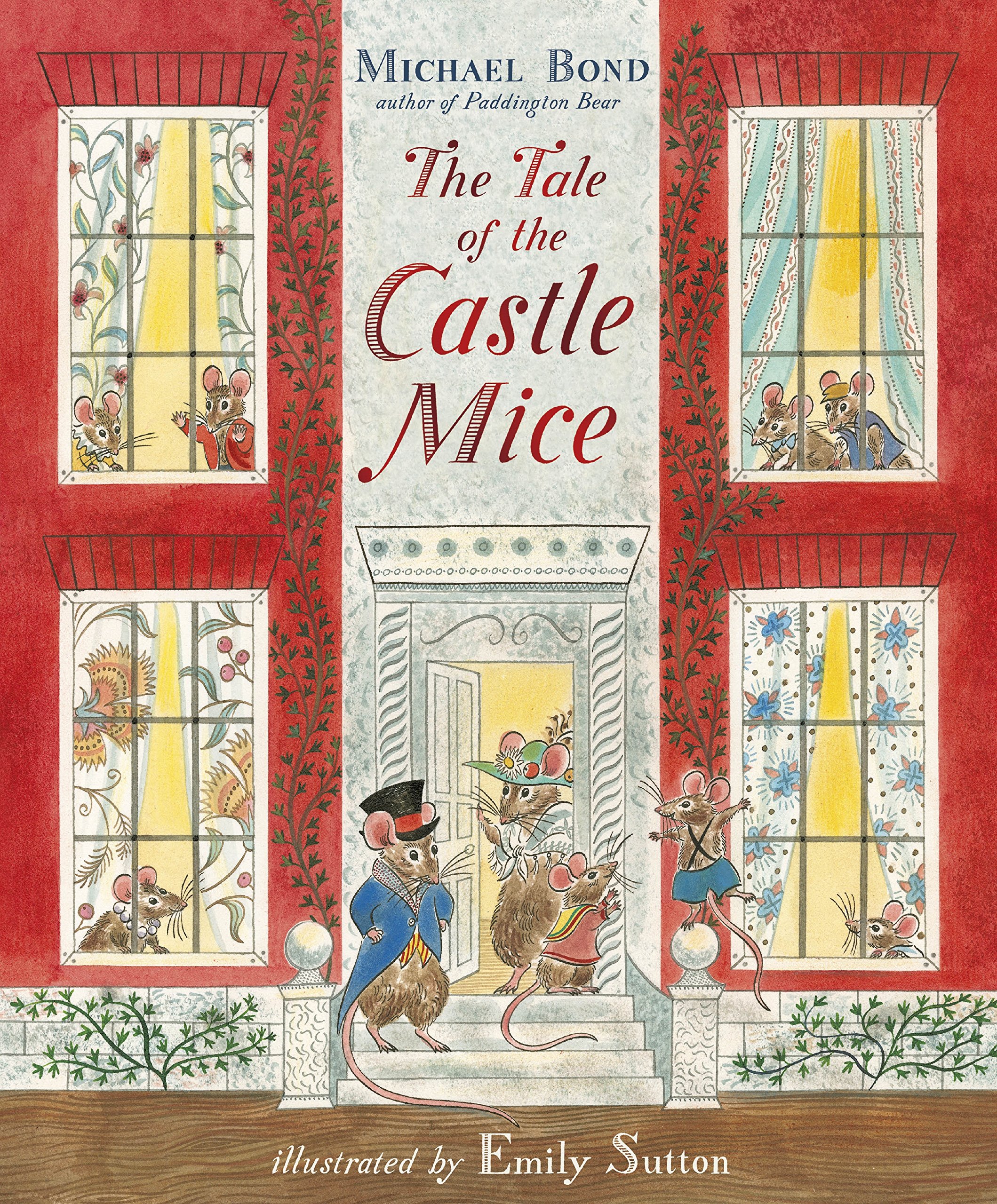 TALE OF THE CASTLE MICE, THE: Bond, Michael, Buswell, Sue, Sutton ...