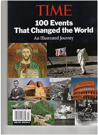 Time Magazine (100 Events that changed the world, December 2010 ...