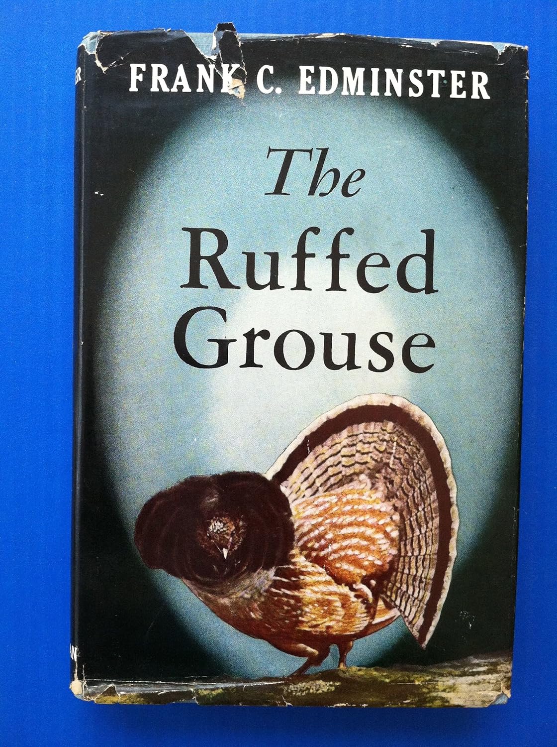 The Ruffed Grouse: Its Life Story, Ecology and Management: Frank C ...