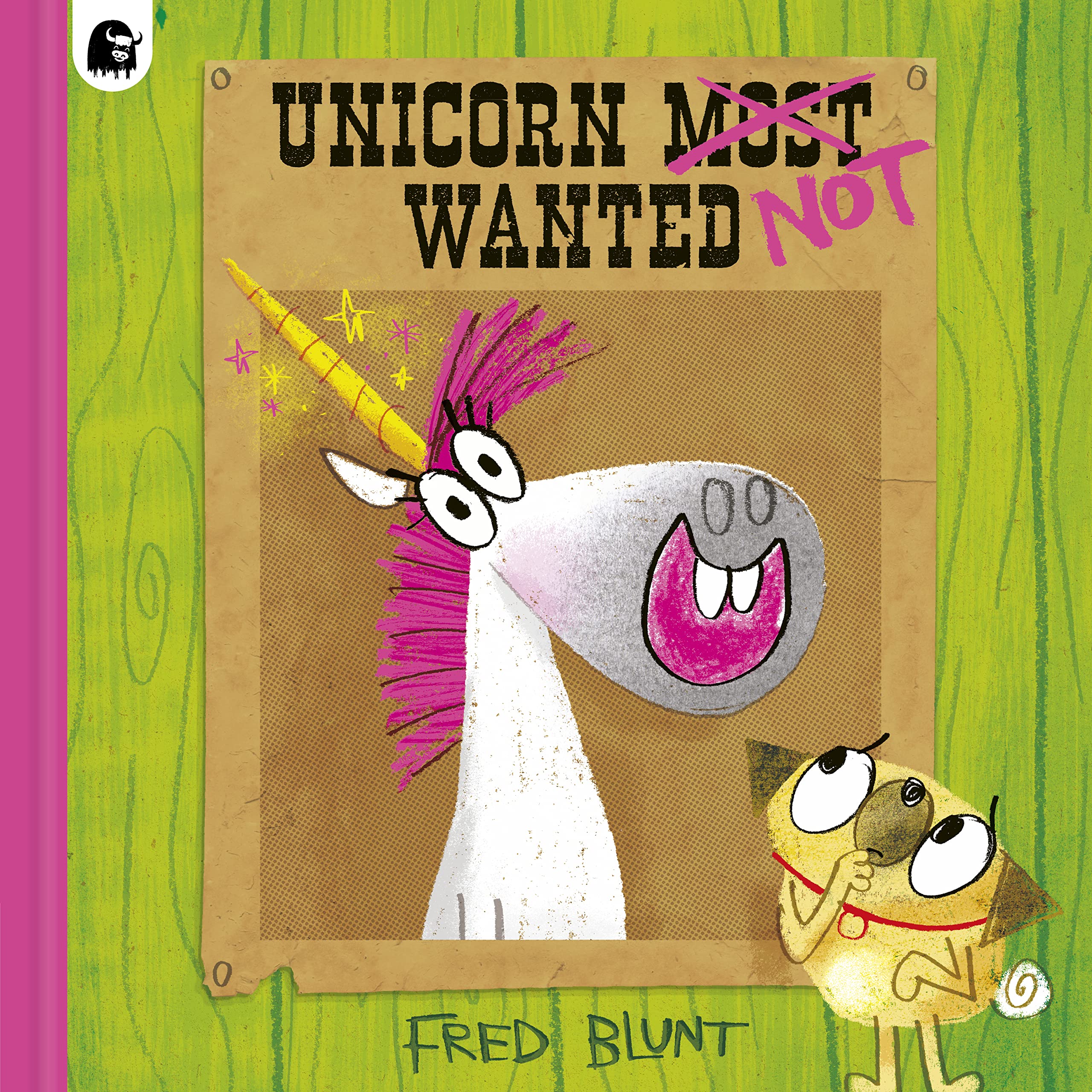 Unicorn NOT Wanted: Blunt, Fred, Blunt, Fred: 9780711281325: Amazon.com ...