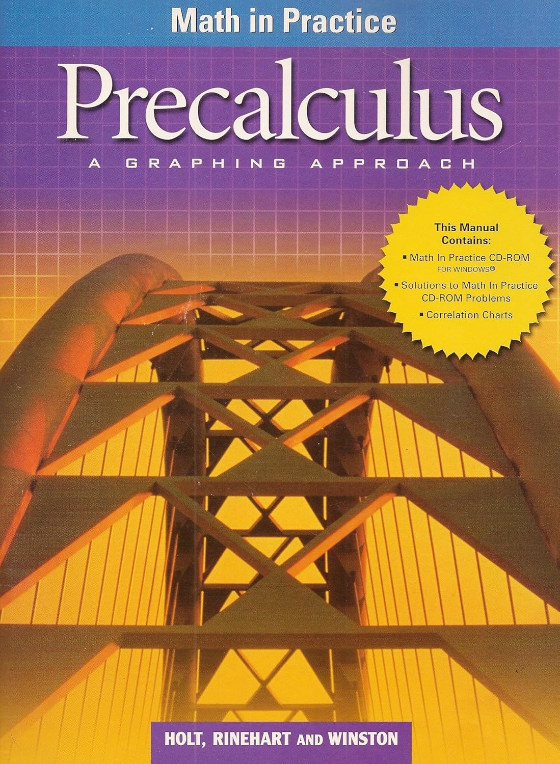 Math in Practice (Precalculus: A Graphing Approach): Thomas W ...