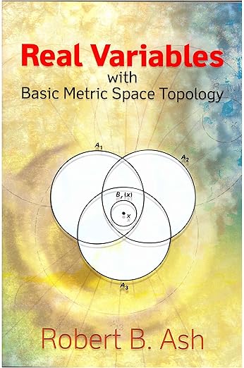 Real Variables with Basic Metric Space Topology (Dover Books on ...