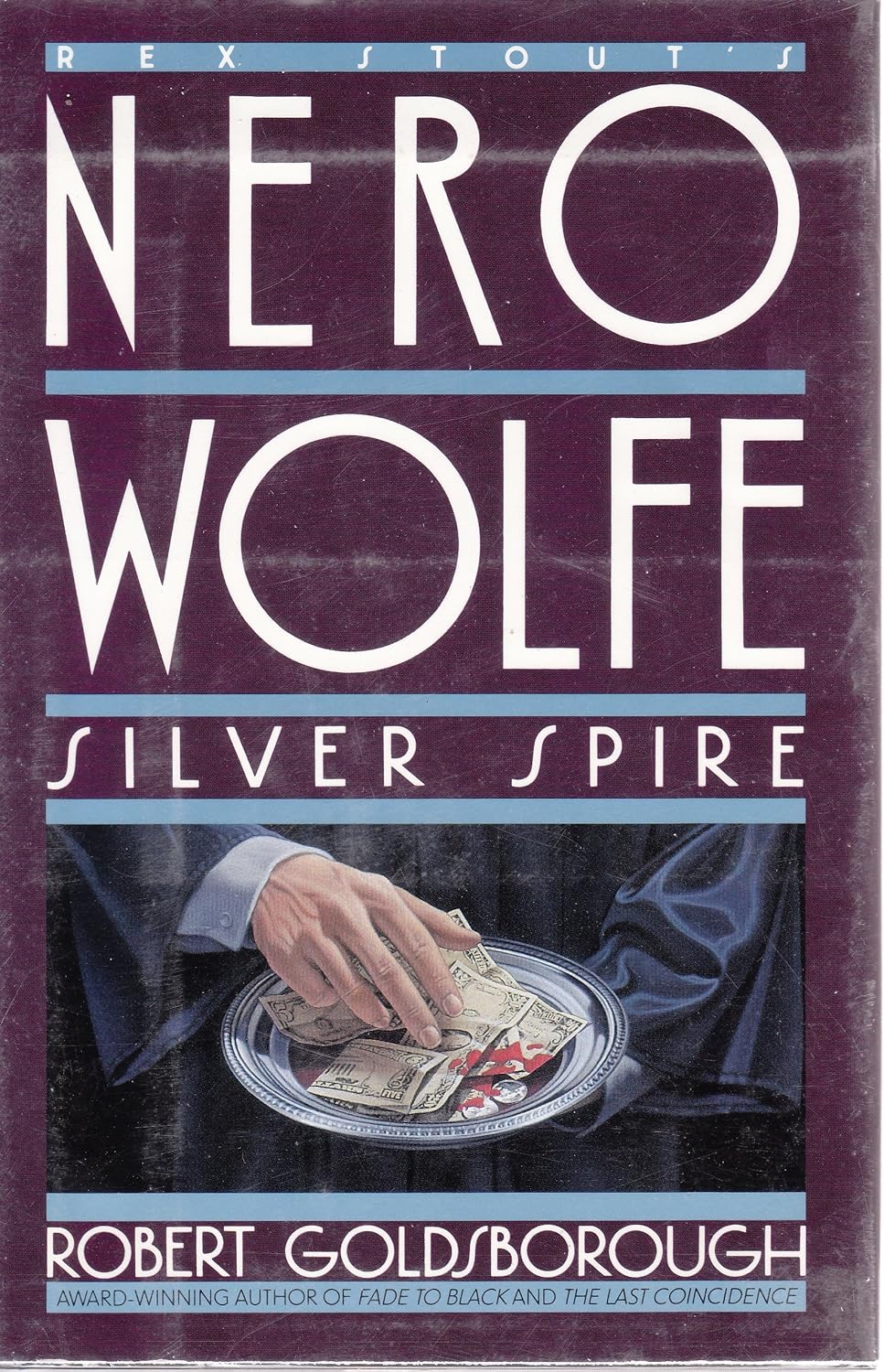 Silver Spire: Amazon.co.uk: Goldsborough, Robert: 9780553072372: Books