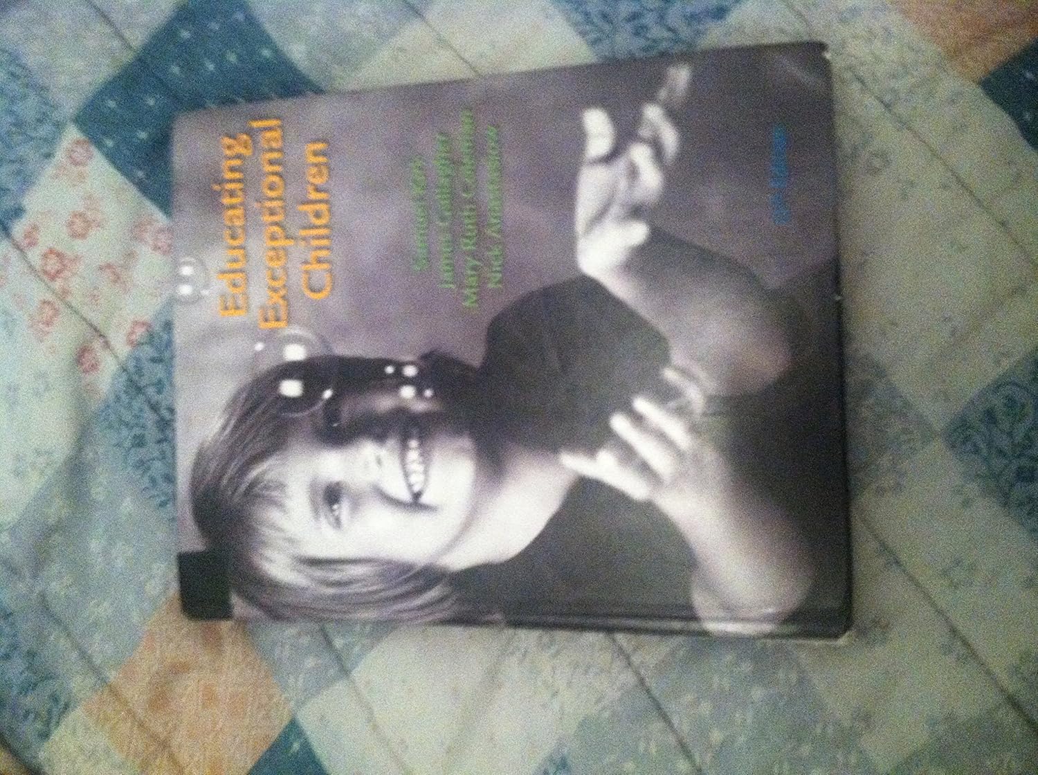 Educating Exceptional Children (What’s New in Education): Kirk, Samuel, Gallagher, James J ...