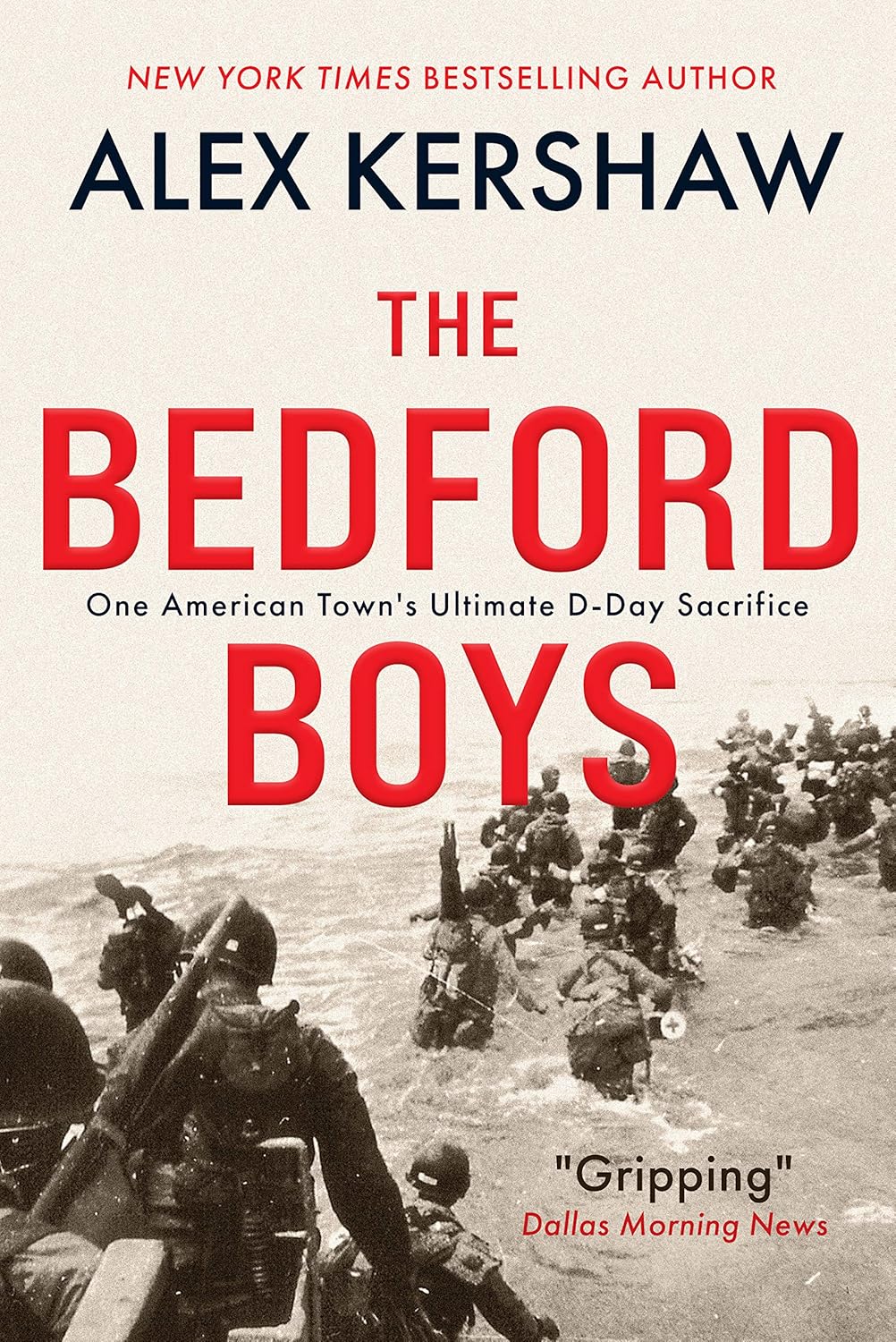 Amazon.com: The Bedford Boys eBook : Kershaw, Alex: Kindle Store