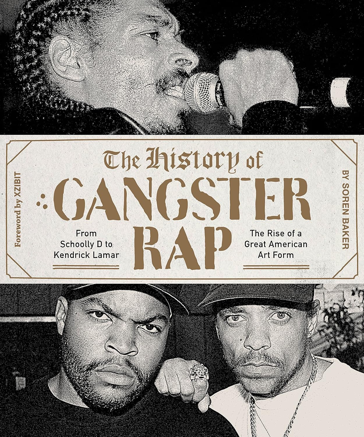 The History of Gangster Rap: From Schoolly D to Kendrick Lamar, the ...
